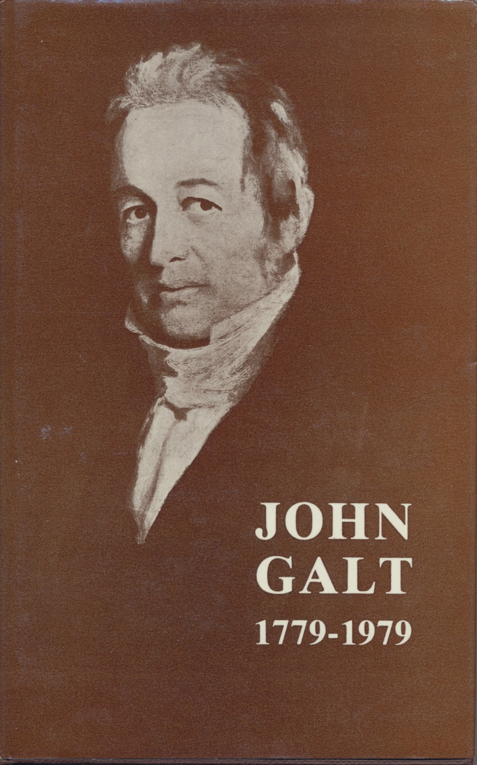John Galt 1779 - 1979 by Christopher A. Whatley | Goodreads