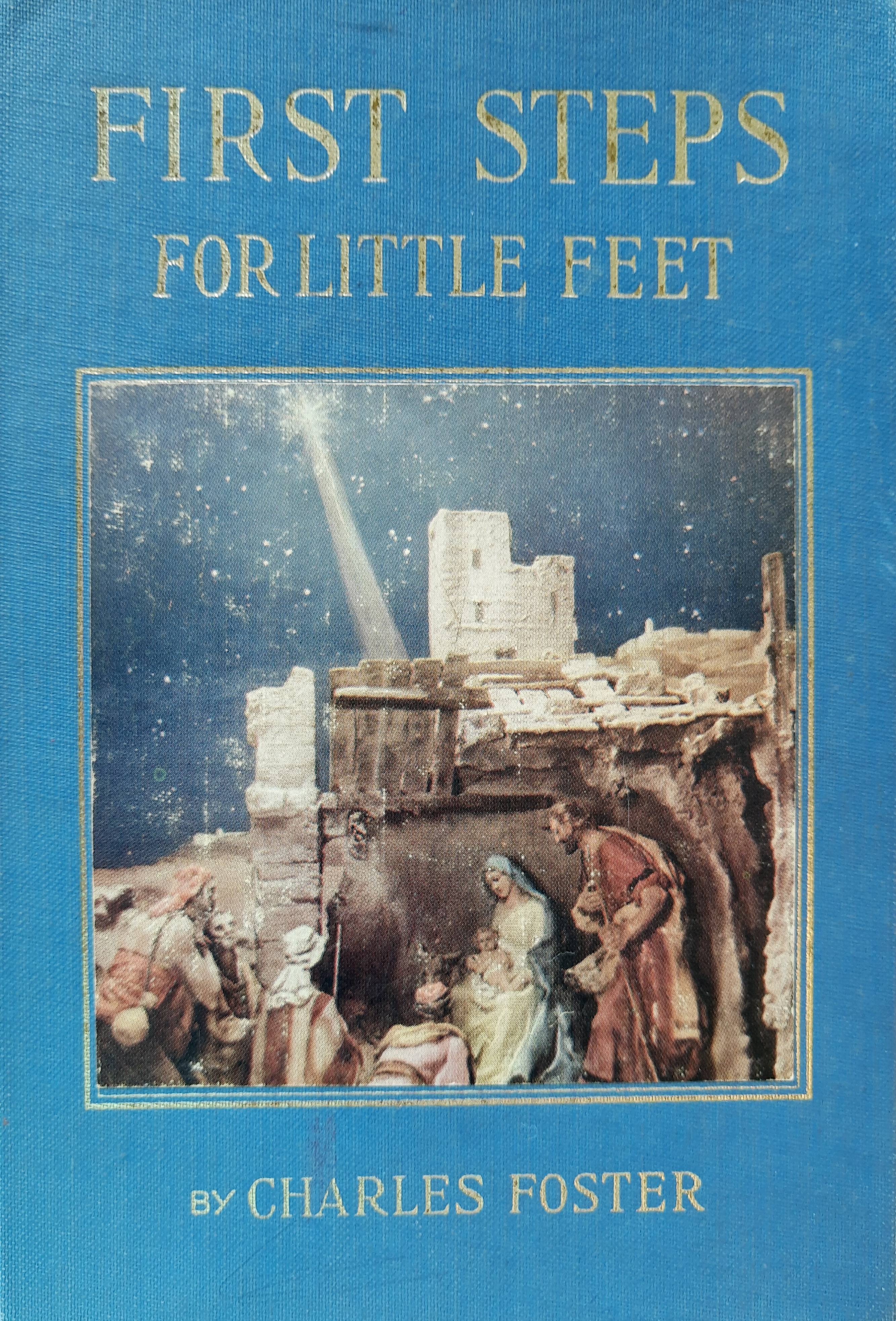 First Steps for Little Feet by Charles Foster | Goodreads