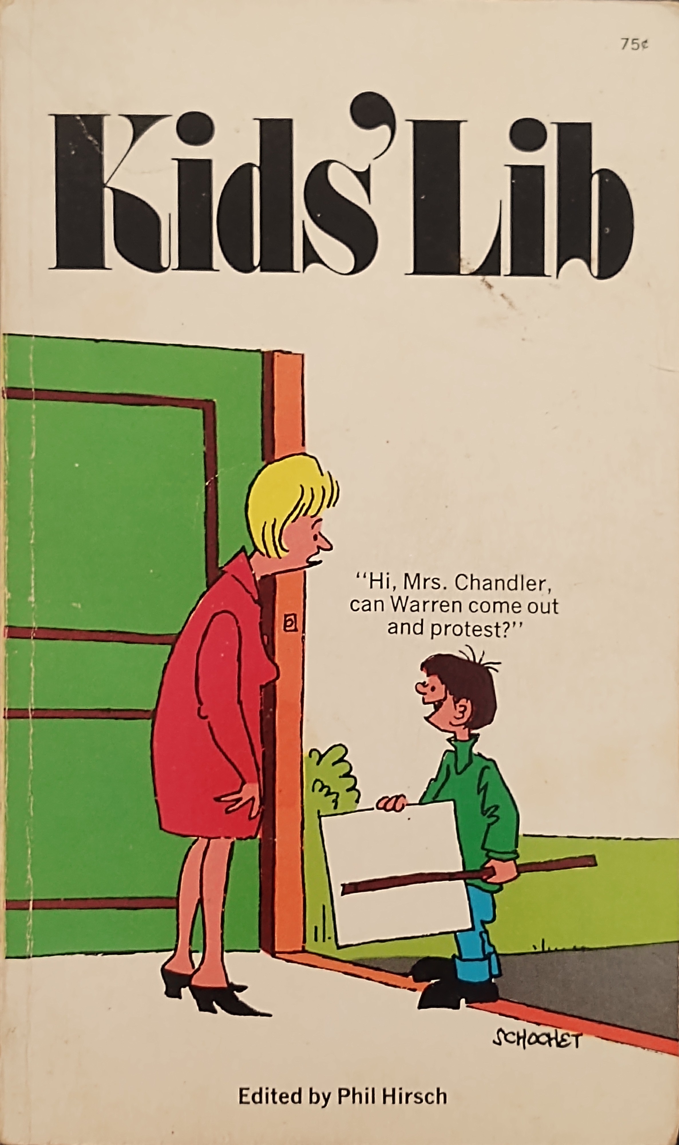 Kids' Lib by Phil Hirsch | Goodreads