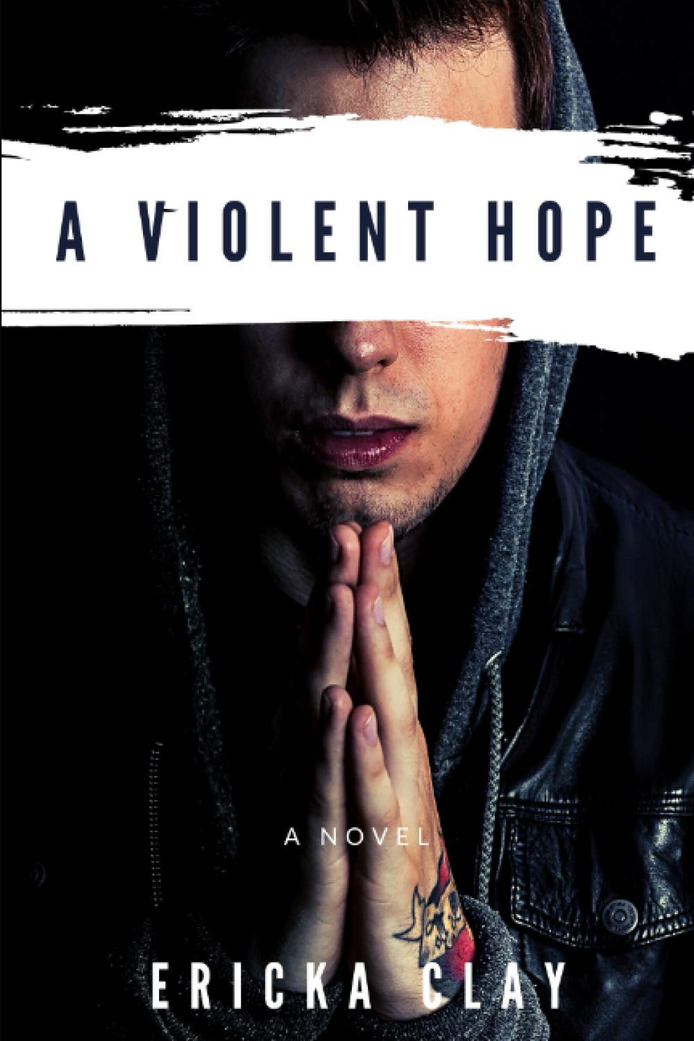 A Violent Hope by Ericka Clay | Goodreads