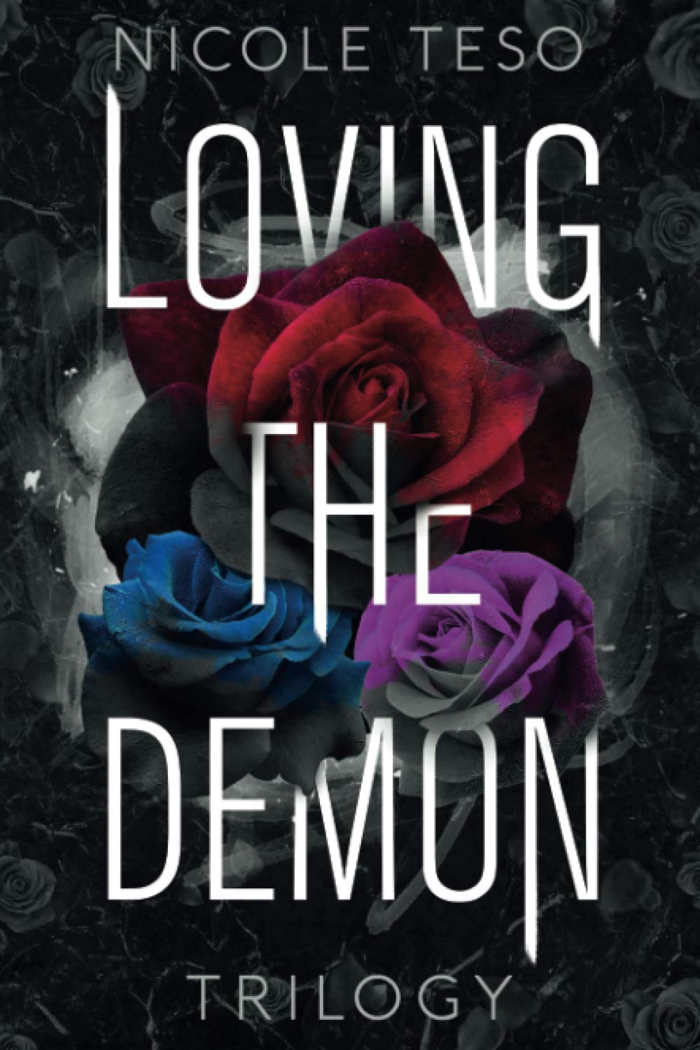 Loving the demon - Trilogy (Italian Edition) by Nicole Teso | Goodreads