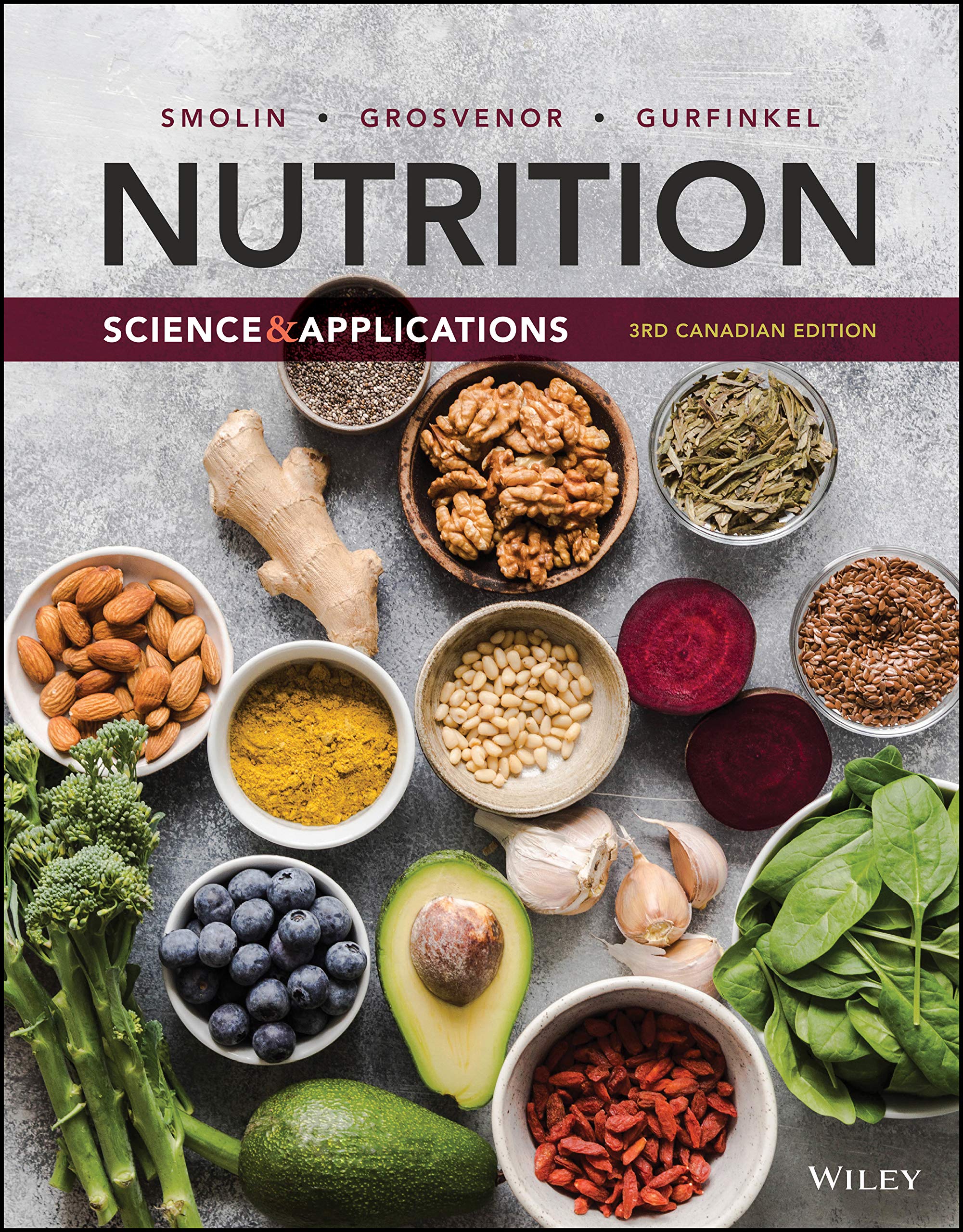 Nutrition: Science and Applications by Lori A. Smolin | Goodreads