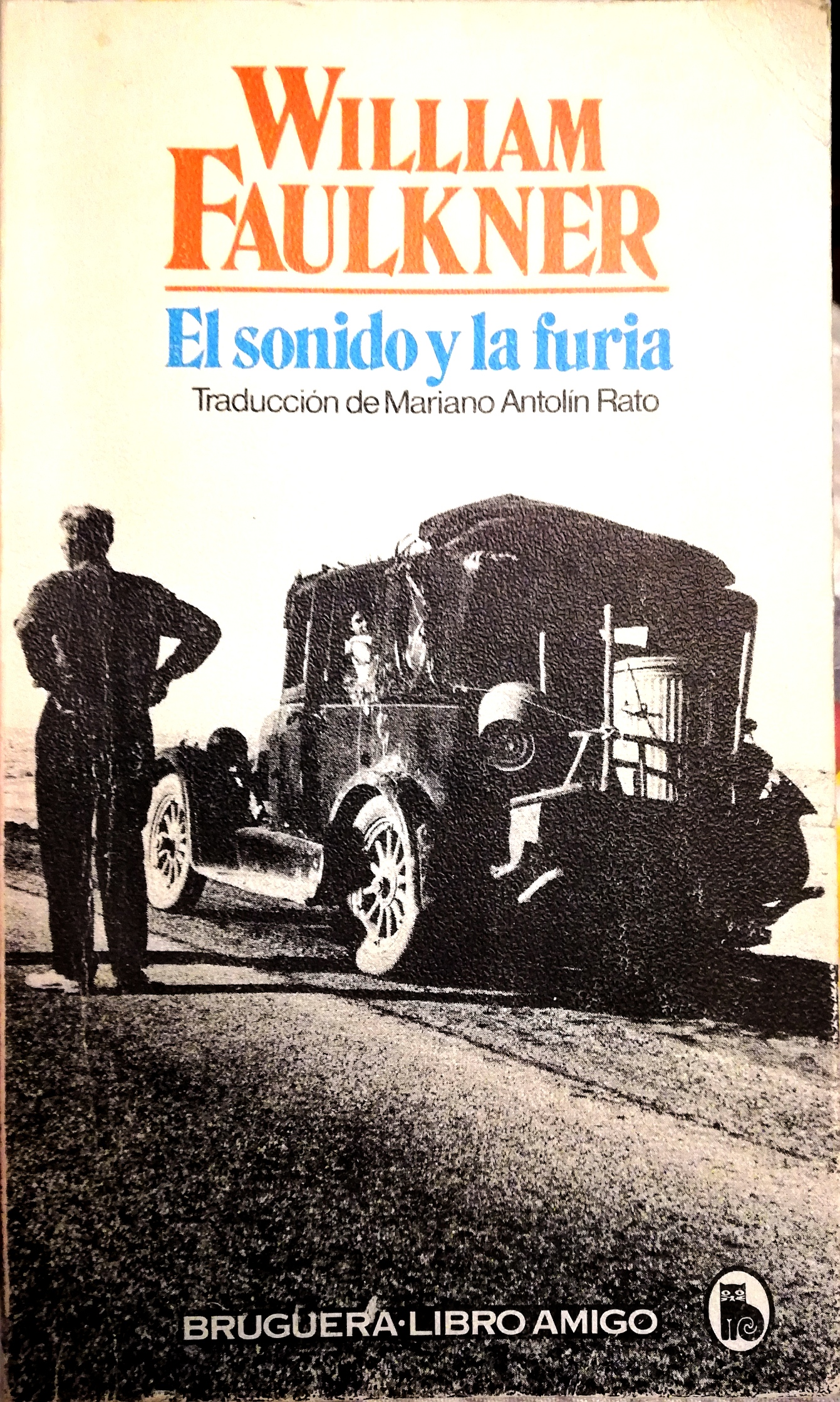 El sonido y la furia by William Faulkner | Goodreads