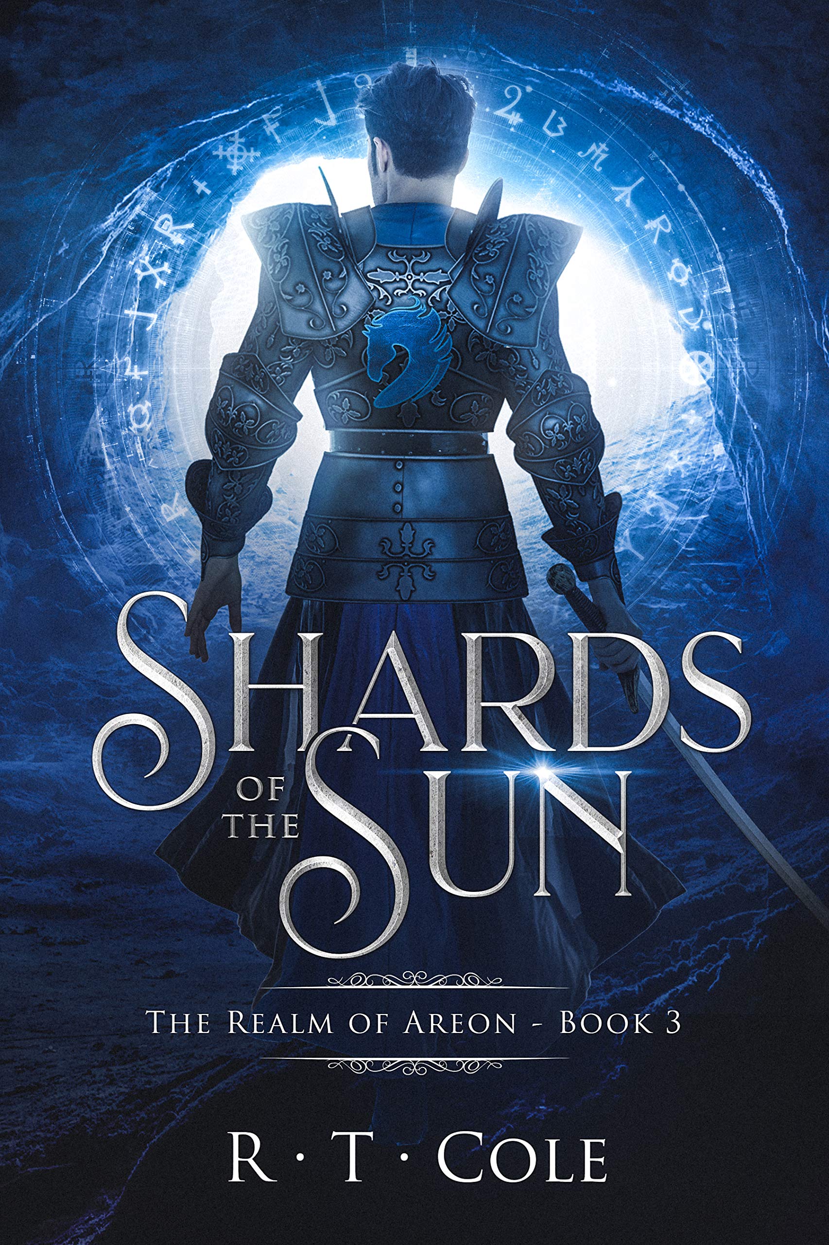 Shards of the Sun (The Realm of Areon, #3) by R.T. Cole | Goodreads