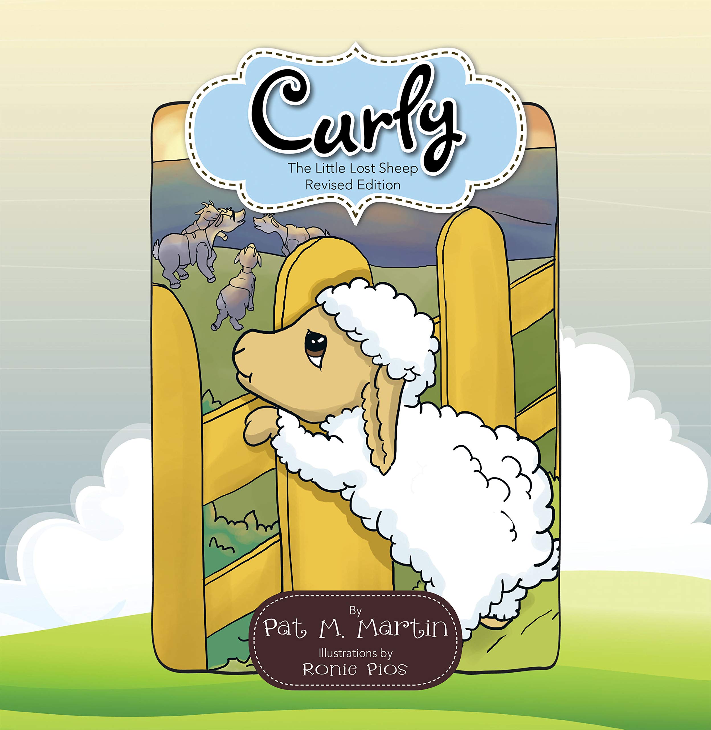 Curly: The Little Lost Sheep Revised Edition by Pat M. Martin | Goodreads
