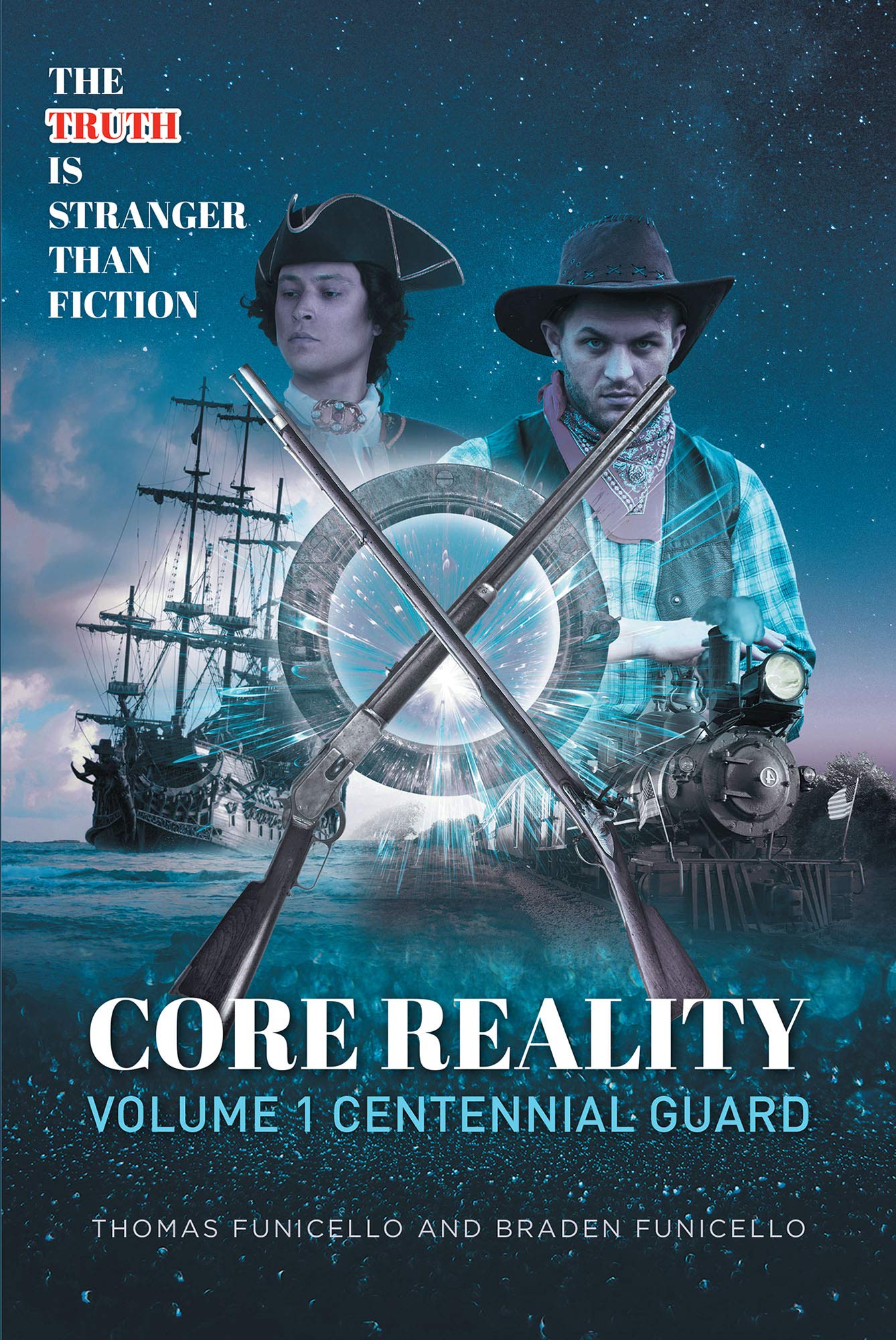 Core Reality Volume 1 Centennial Guard by Thomas Funicello | Goodreads