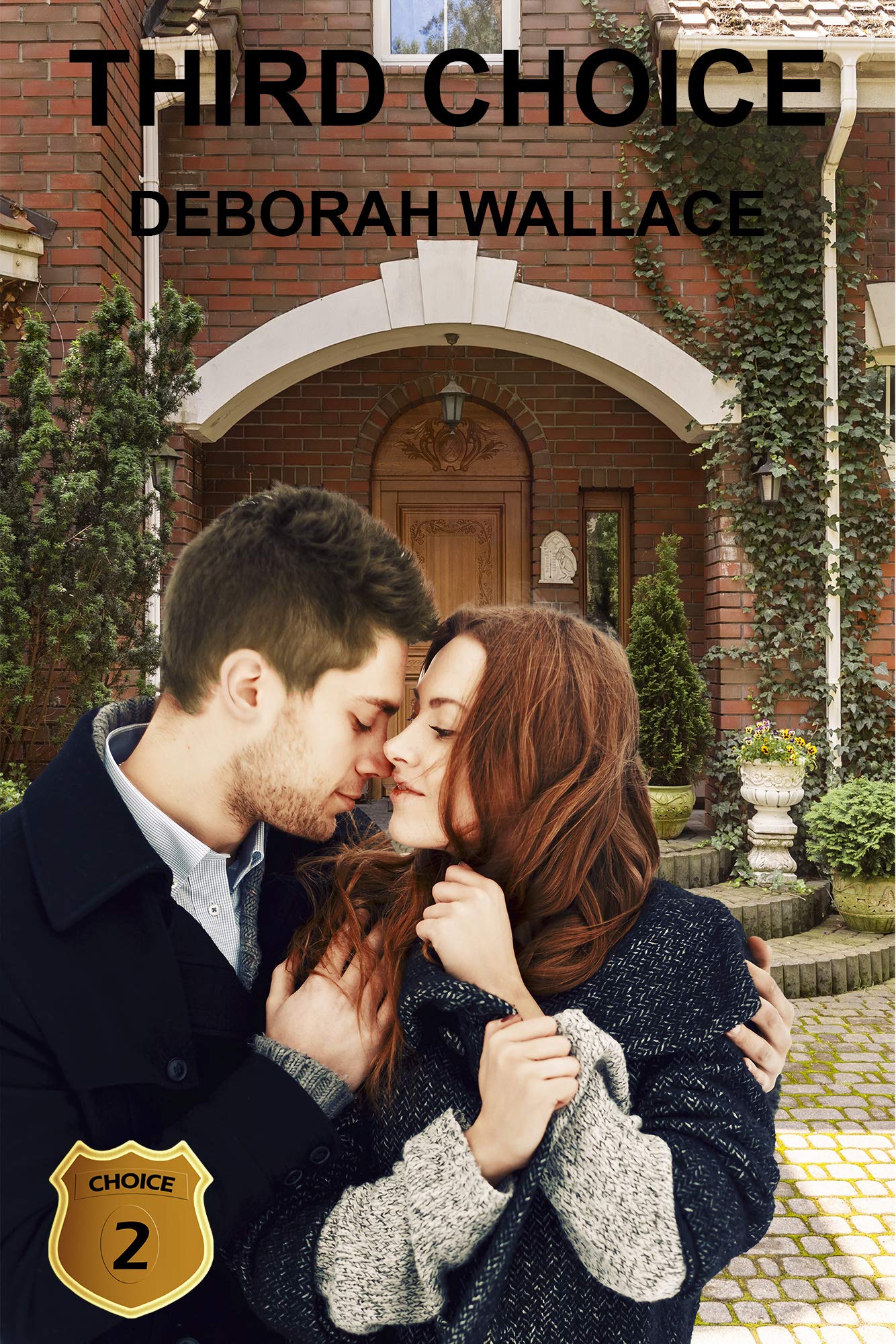 Third Choice by Deborah Wallace | Goodreads