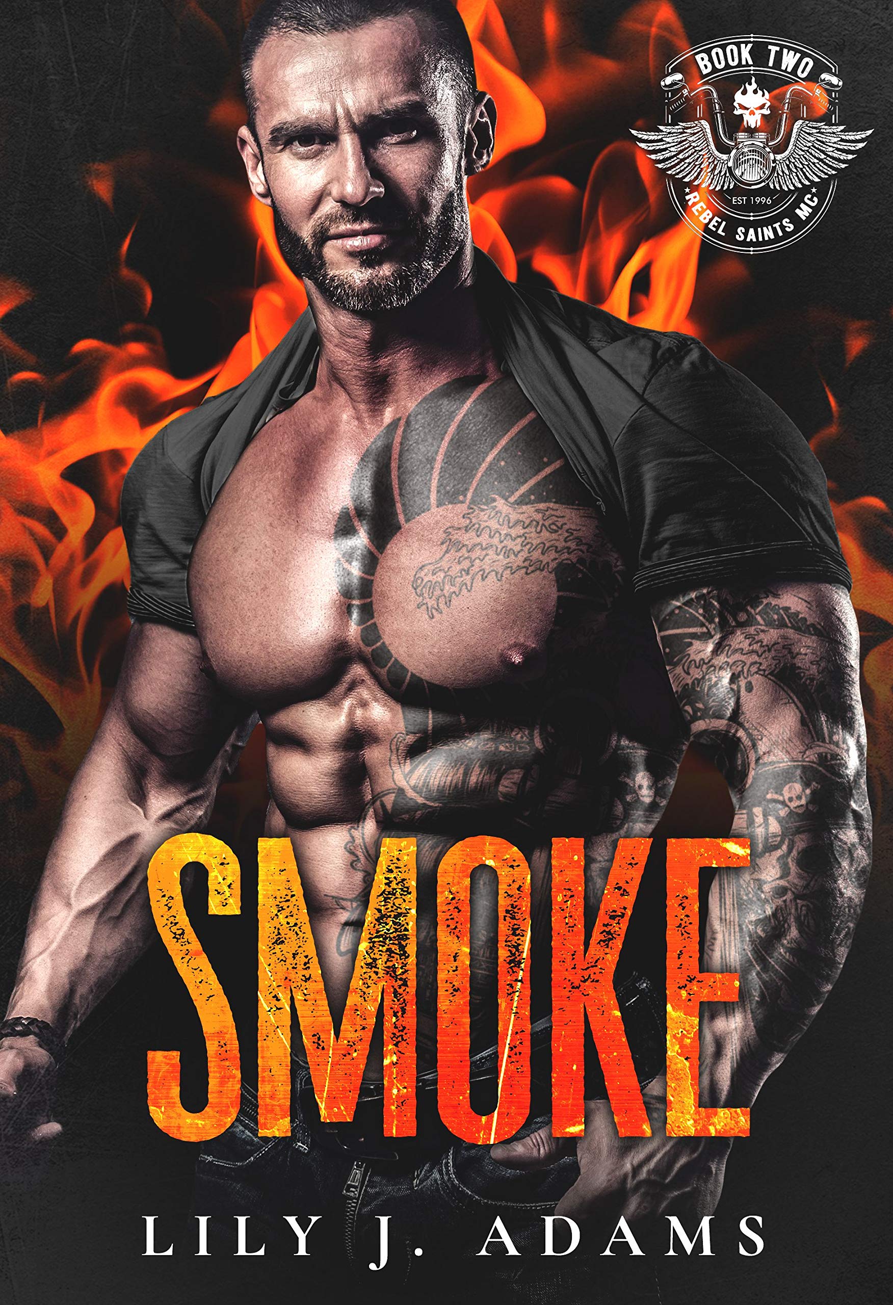 Smoke (Rebel Saints MC #2) by Lily J. Adams | Goodreads