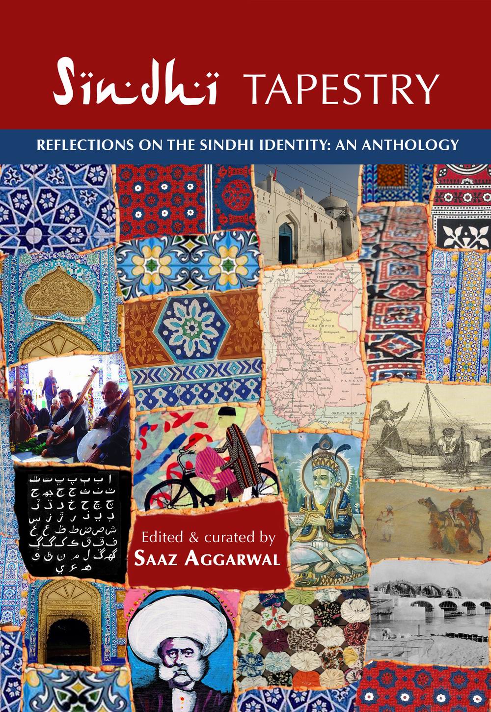 Sindhi Tapestry: an anthology of reflections on the Sindhi identity by ...