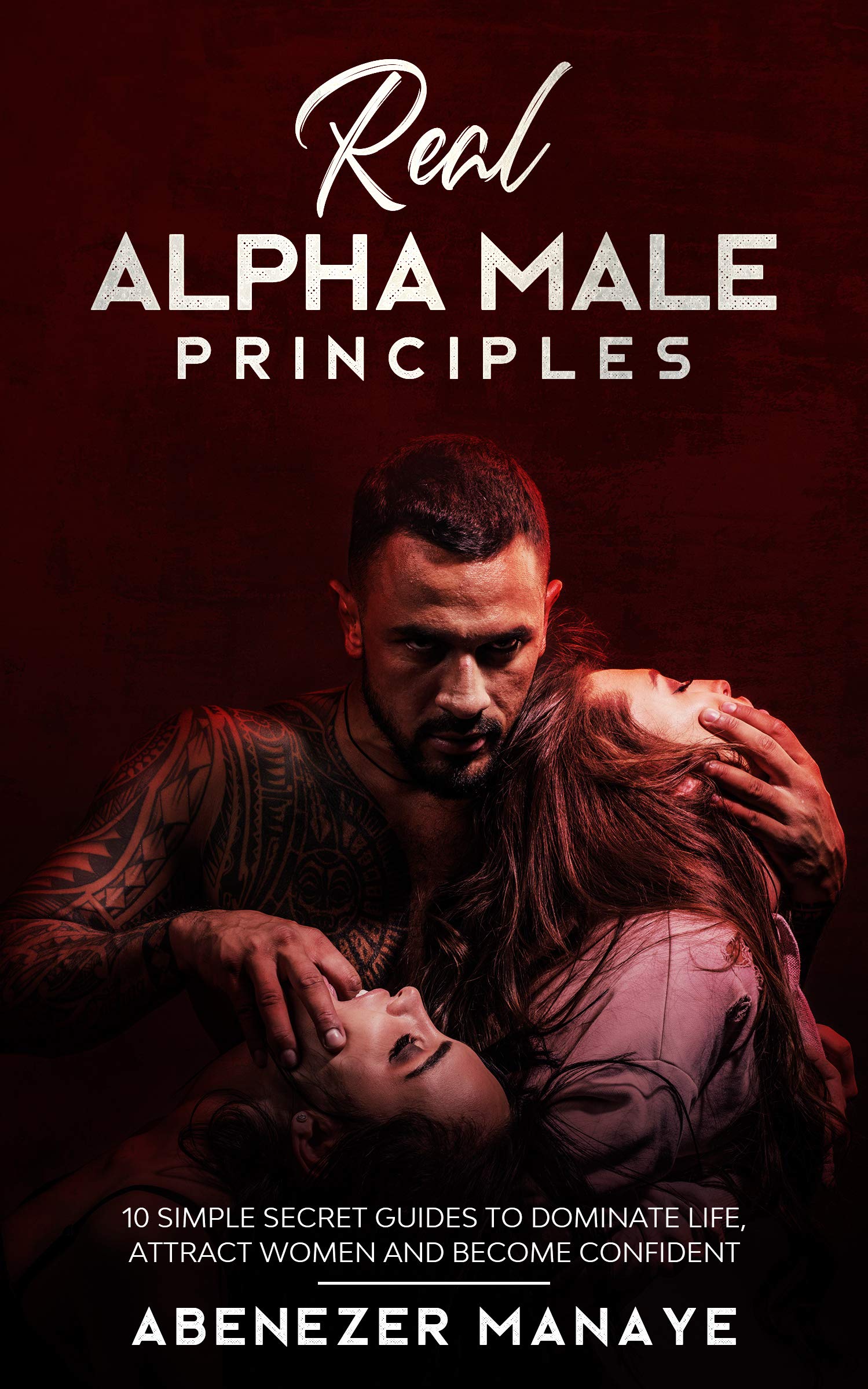 Real Alpha Male Principles: Shyness and Social Anxiety Workbook ...