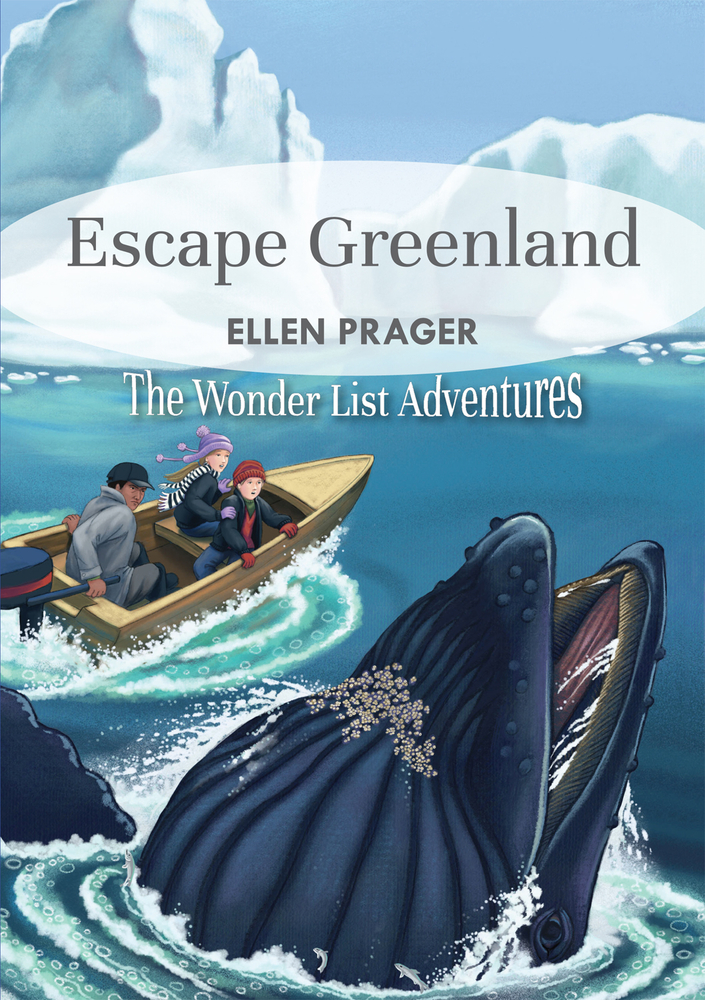 Escape Greenland (Wonderlist Adventures) by Ellen Prager | Goodreads