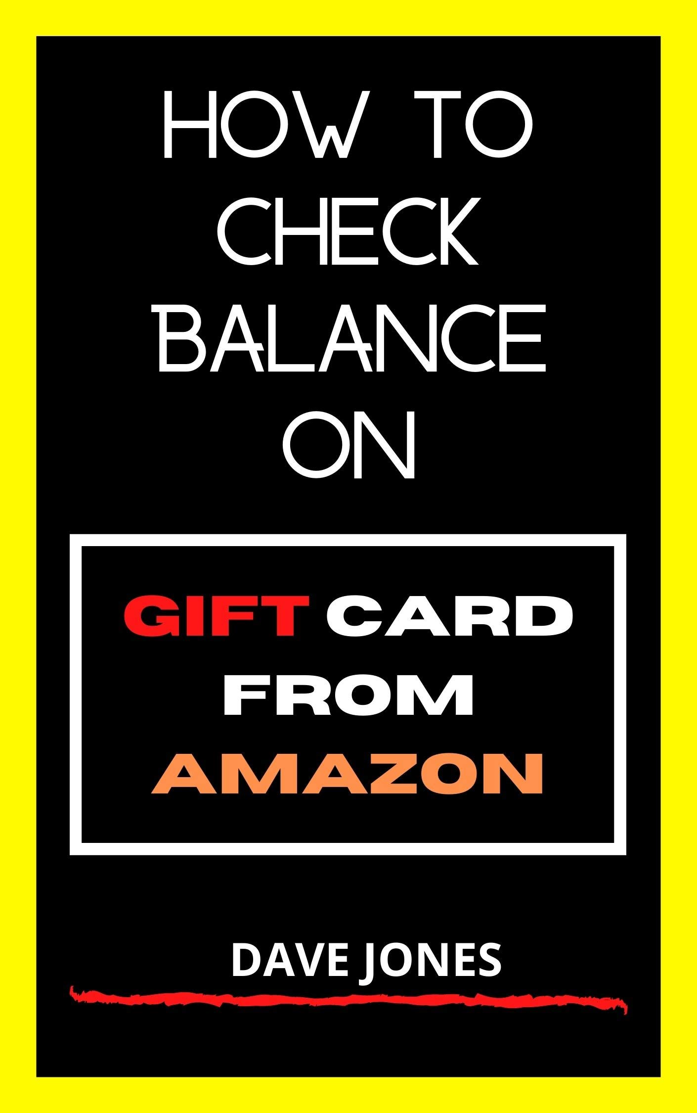 How to Check Balance on Gift Card from Amazon: How to Check Gift Card ...