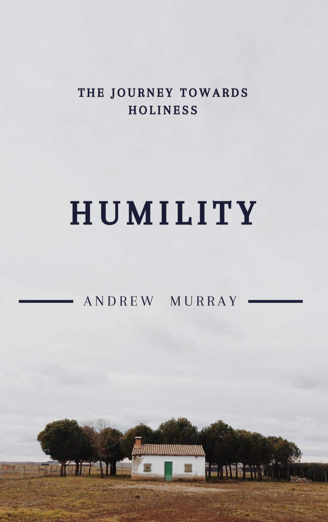 HUMILITY by Andrew Murray | Goodreads