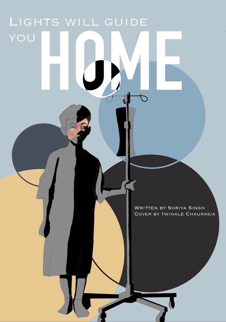 Lights will guide you home by Shriya Singh | Goodreads