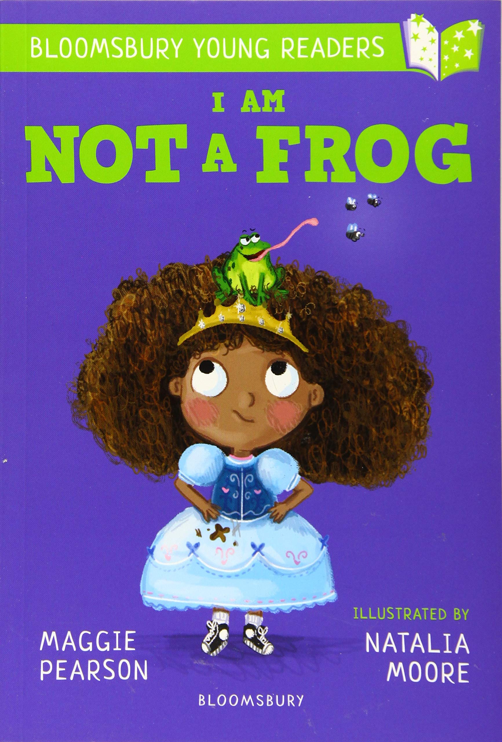 I Am Not A Frog: A Bloomsbury Young Reader by Maggie Pearson | Goodreads