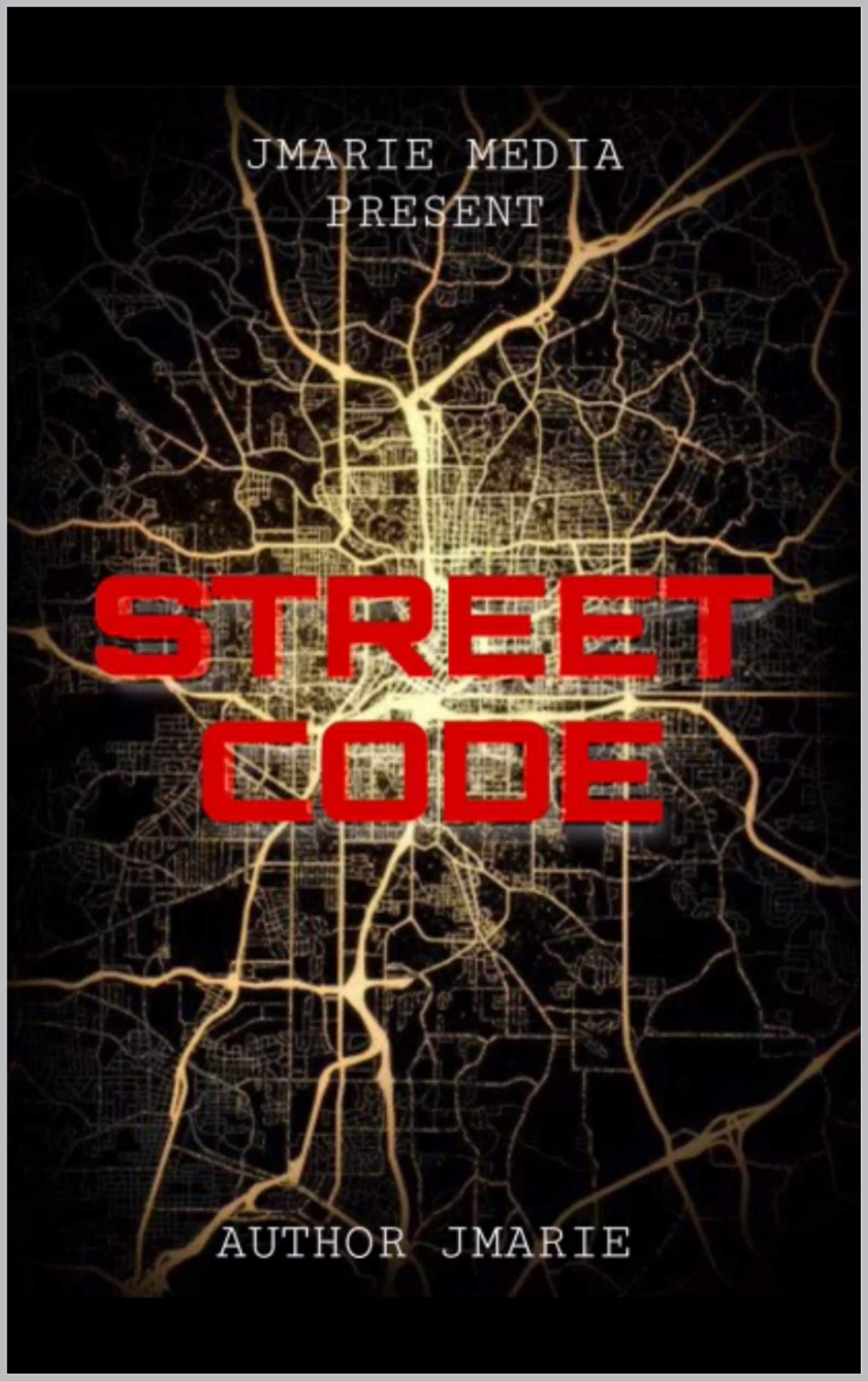 Street Code by Jmarie | Goodreads