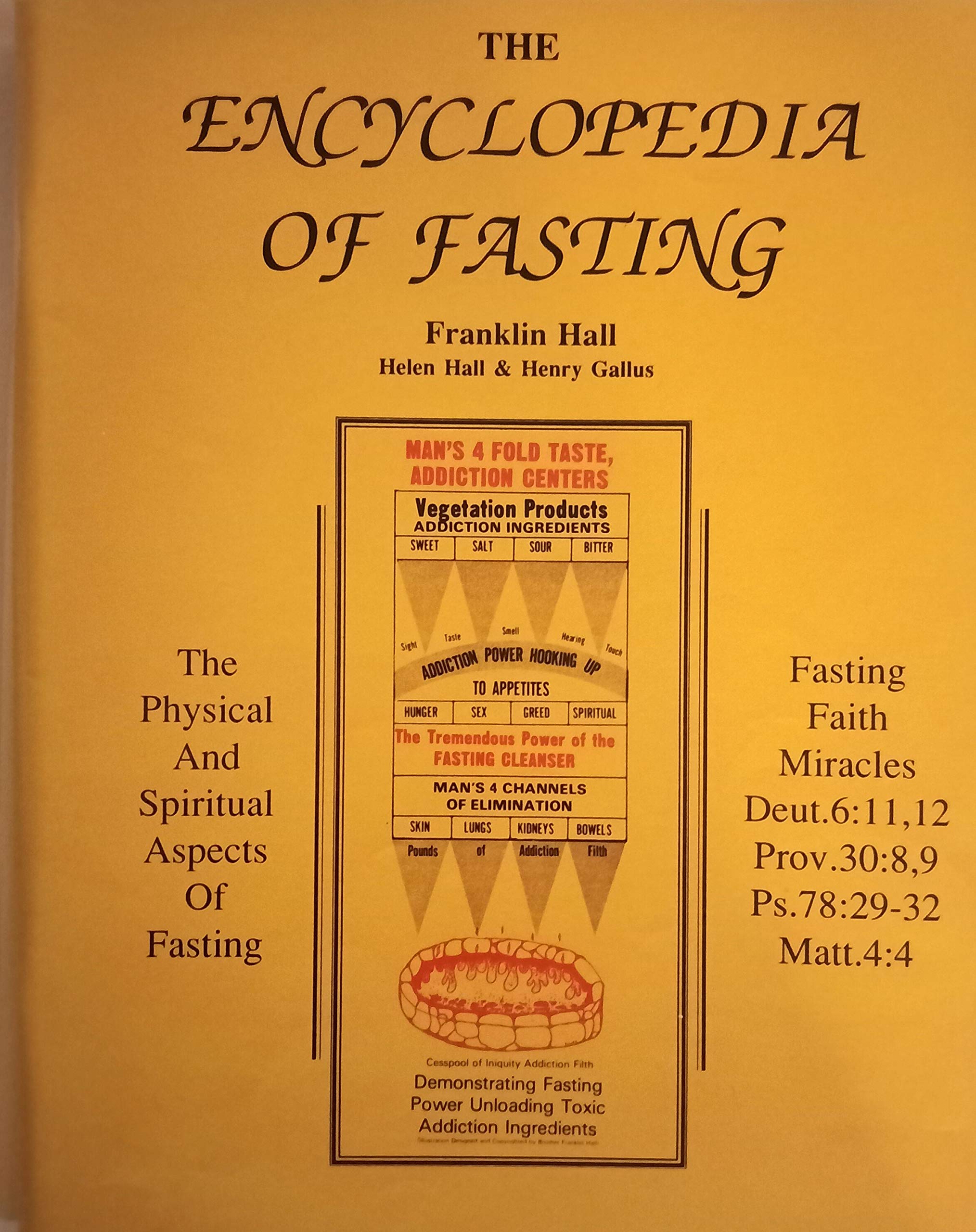 The Encyclopedia of Fasting by Franklin Hall | Goodreads