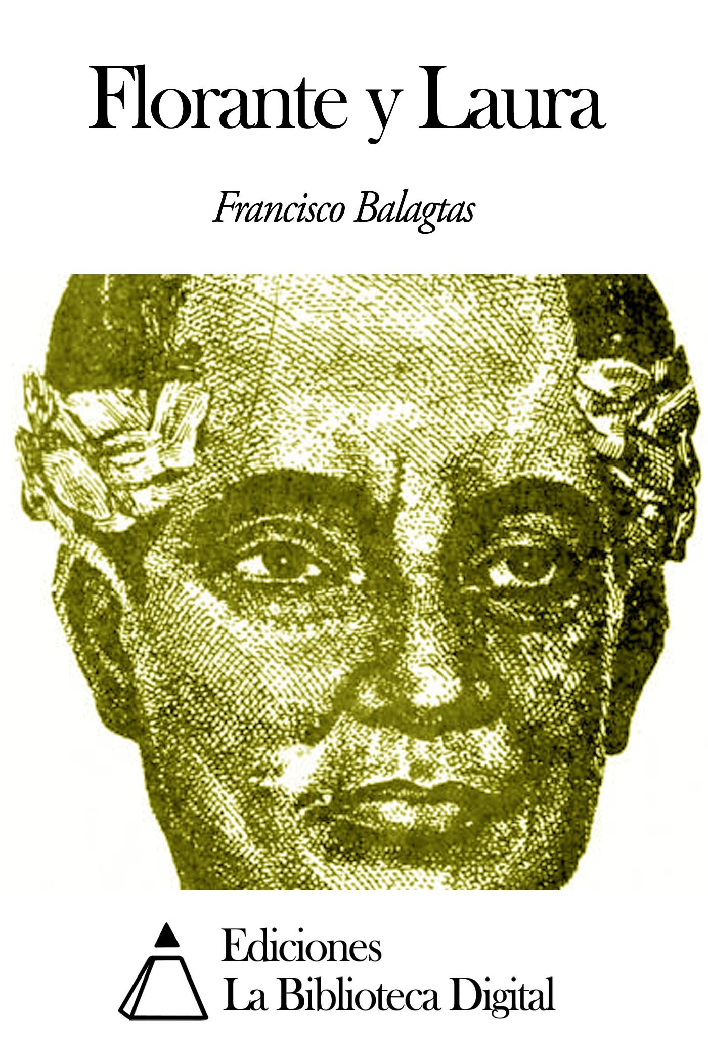 Florante y Laura (Spanish Edition) by Francisco Balagtas | Goodreads