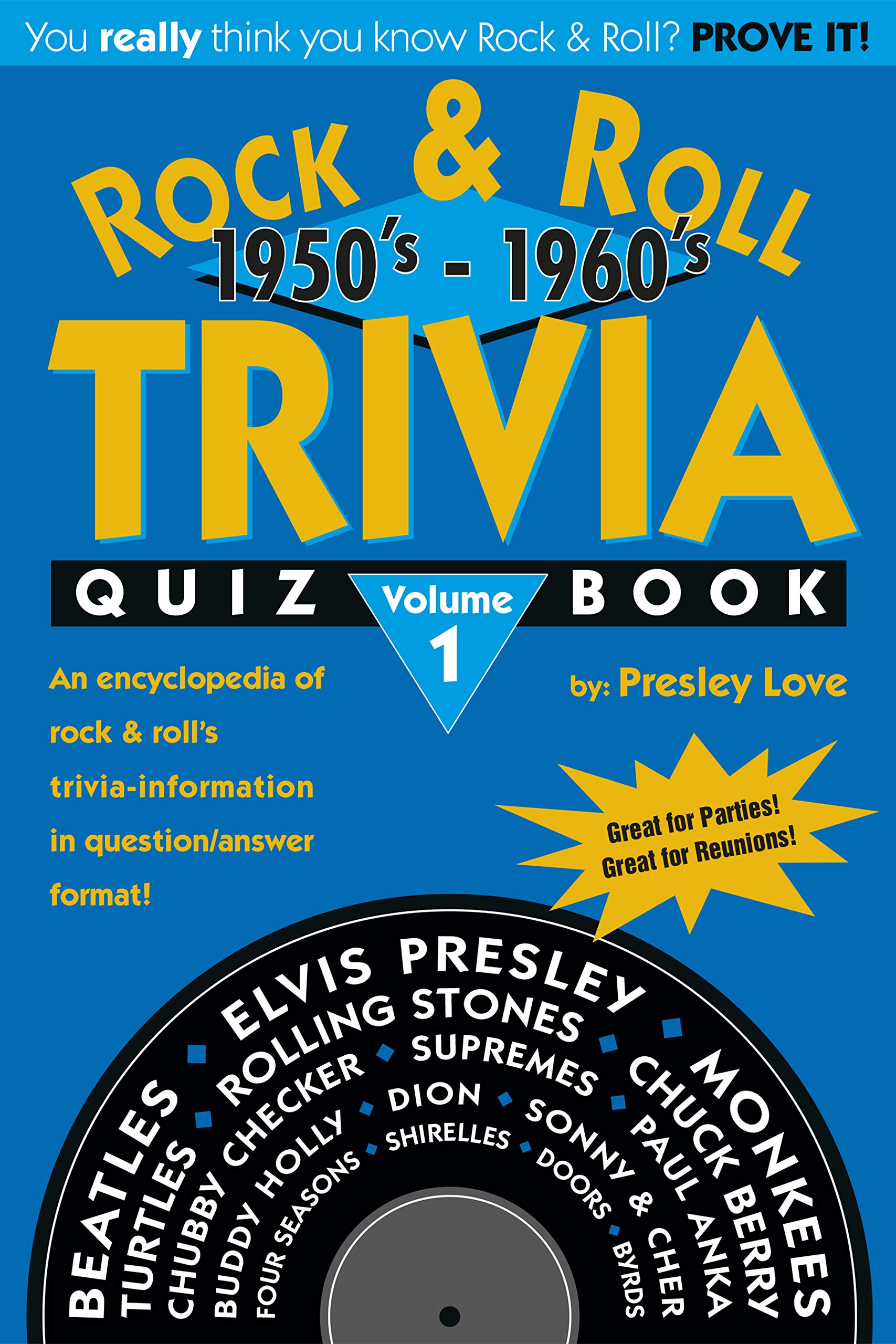 Rock & Roll TRIVIA Quiz Book: 1950's - 1960's by Presley Love | Goodreads