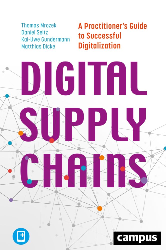 Digital Supply Chains: A Practitioner’s Guide to Successful ...