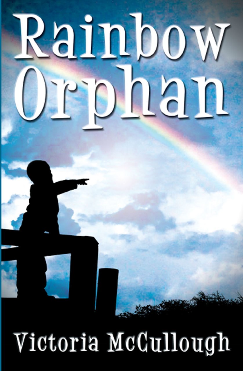 Rainbow Orphan by Victoria McCullough | Goodreads