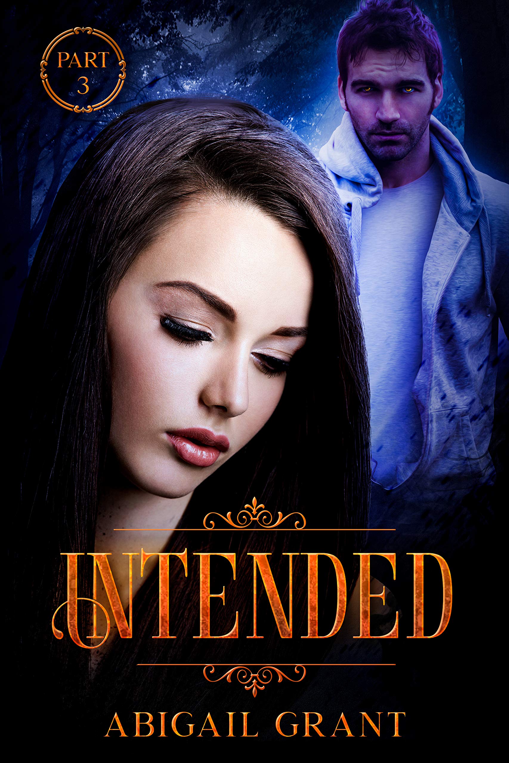 Intended (Intended, #3) by Abigail Grant | Goodreads
