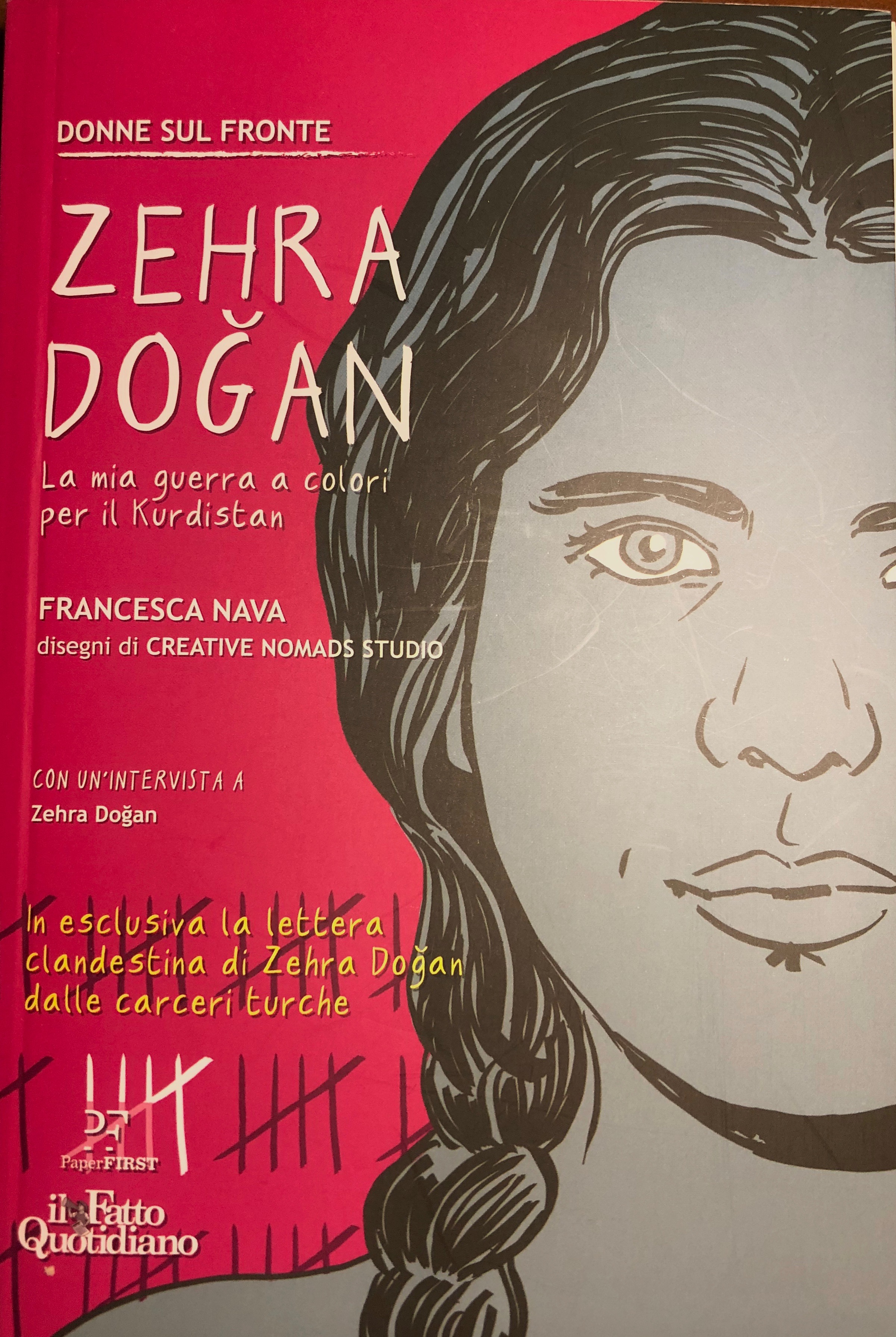Zehra Doğan. La mia guerra a colori per il Kurdistan. by Francesca Nava ...