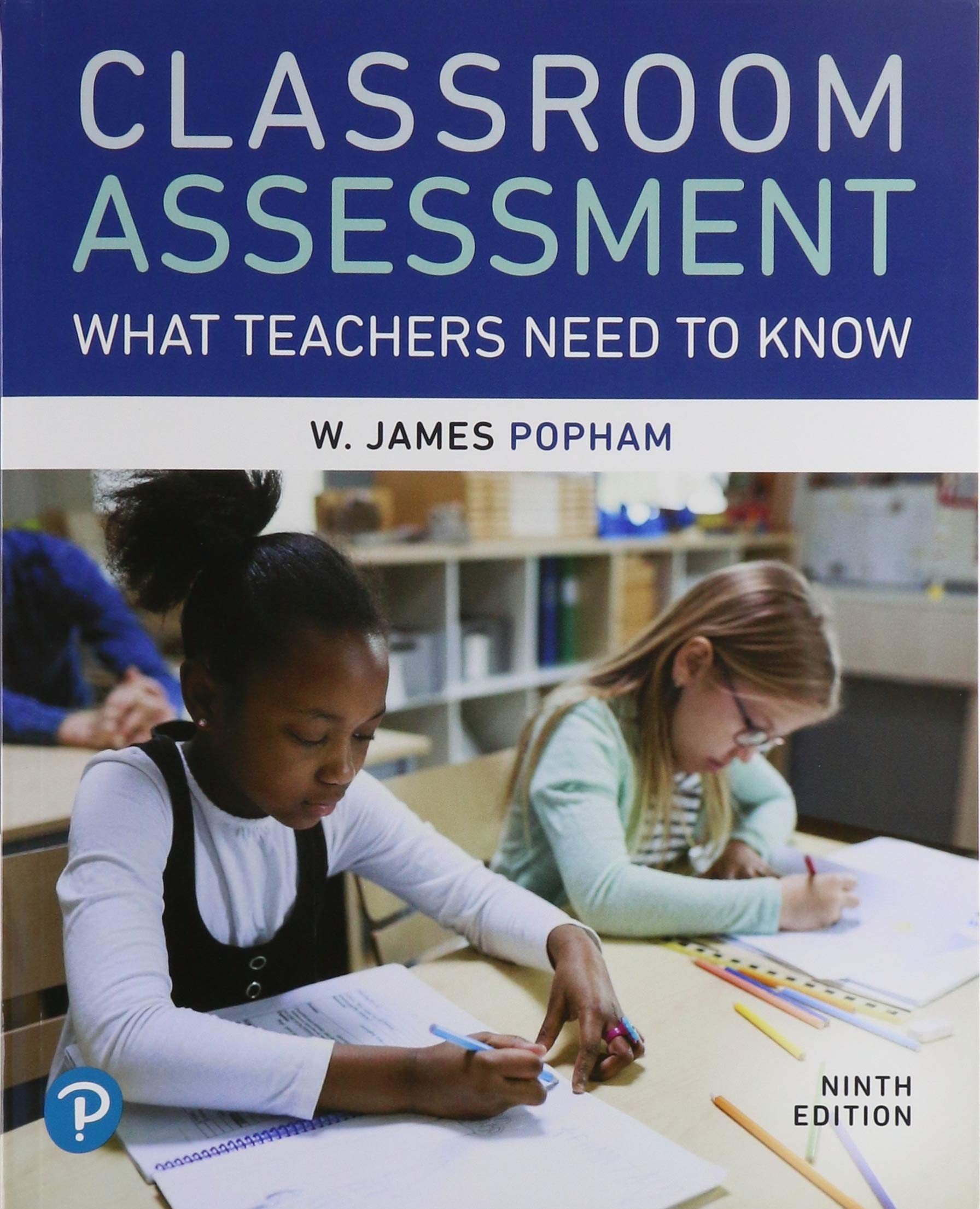 Classroom Assessment: What Teachers Need to Know Plus MyLab Education ...