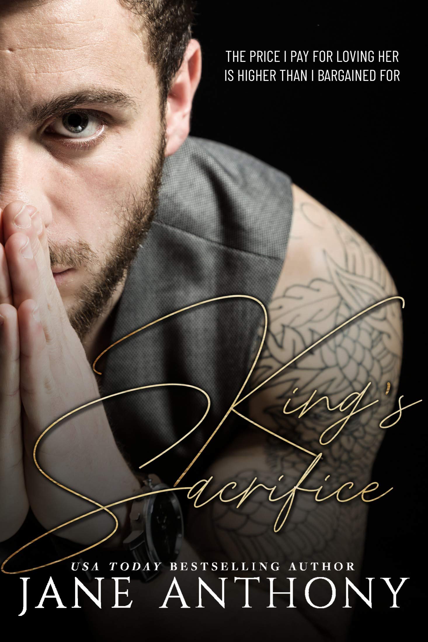 King's Sacrifice by Jane Anthony | Goodreads