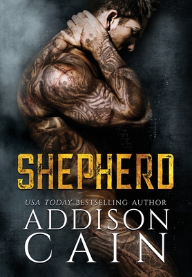 Shepherd by Addison Cain | Goodreads