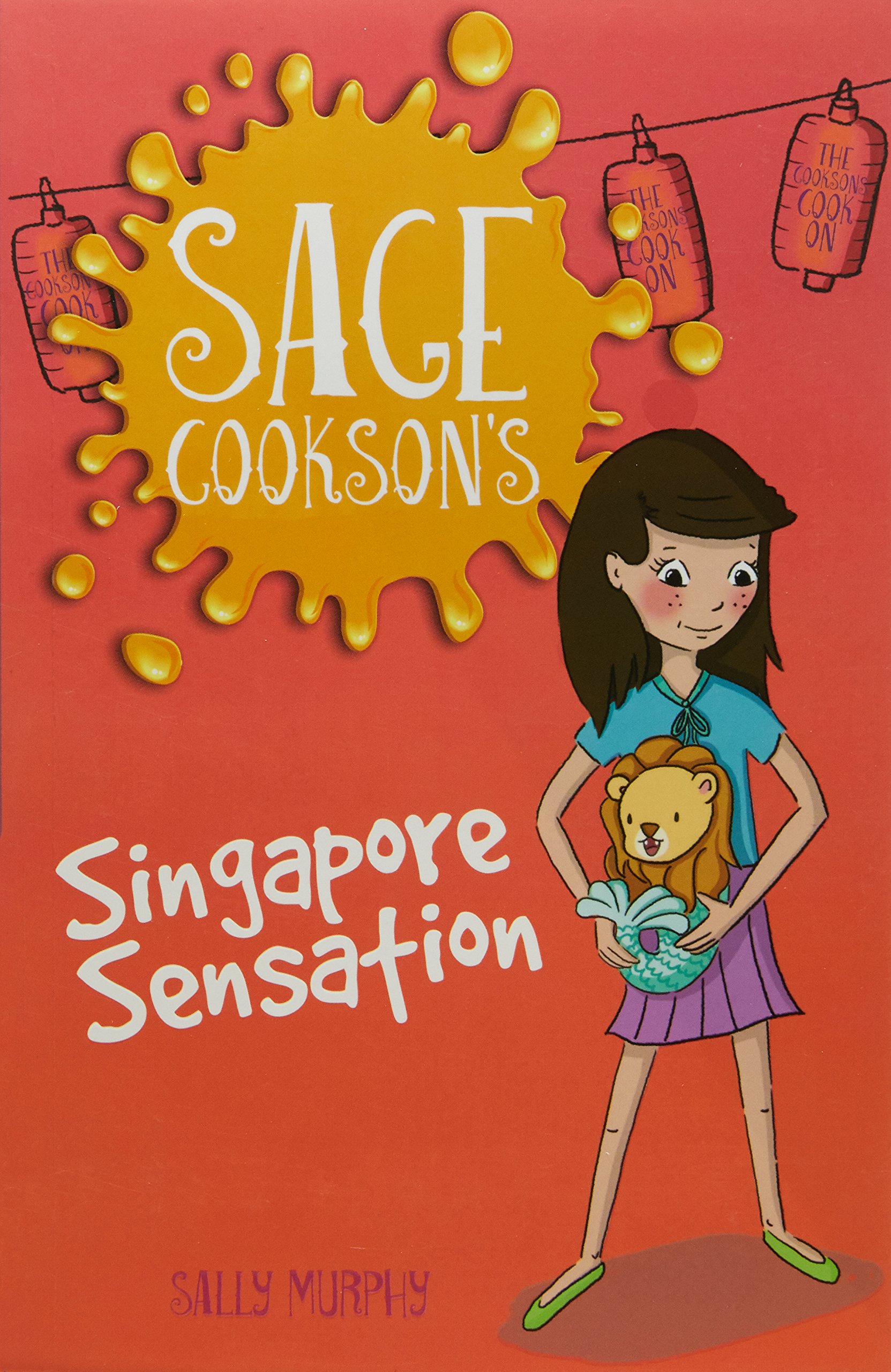 Singapore Sensation (Sage Cookson #4) by Sally Murphy | Goodreads