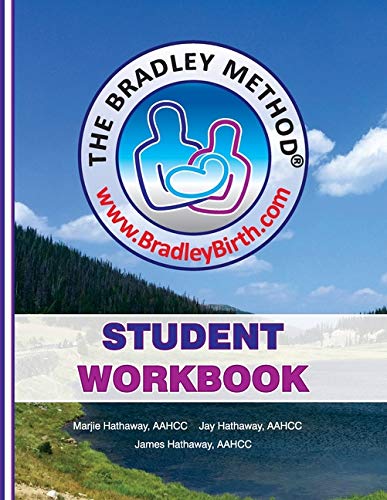 The Bradley Method Student Workbook: To be filled-in with information ...