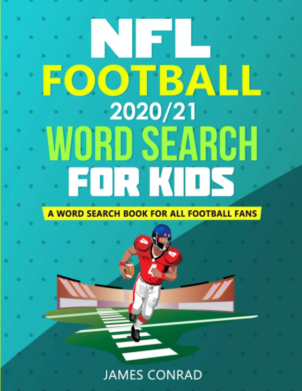 NFL Football 2020/21 Word Search For Kids: A Word Search Book For All ...