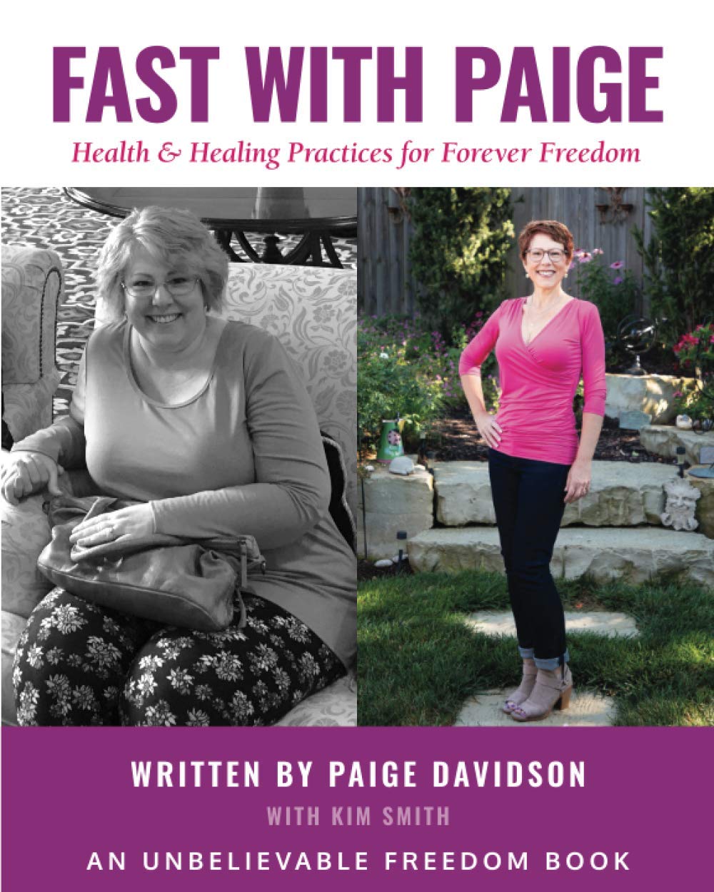 Fast With Paige: Health and Healing Practices for Forever Freedom by ...