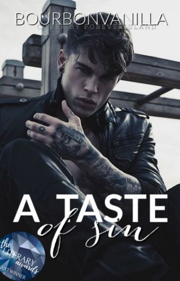 A Taste of Sin (A Taste of Sin #1) by bourbonvanilla | Goodreads