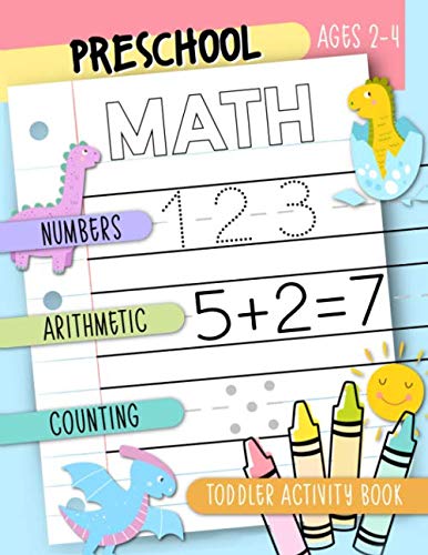 Preschool Math: Numbers, Arithmetic, Counting: Toddler Activity Book ...
