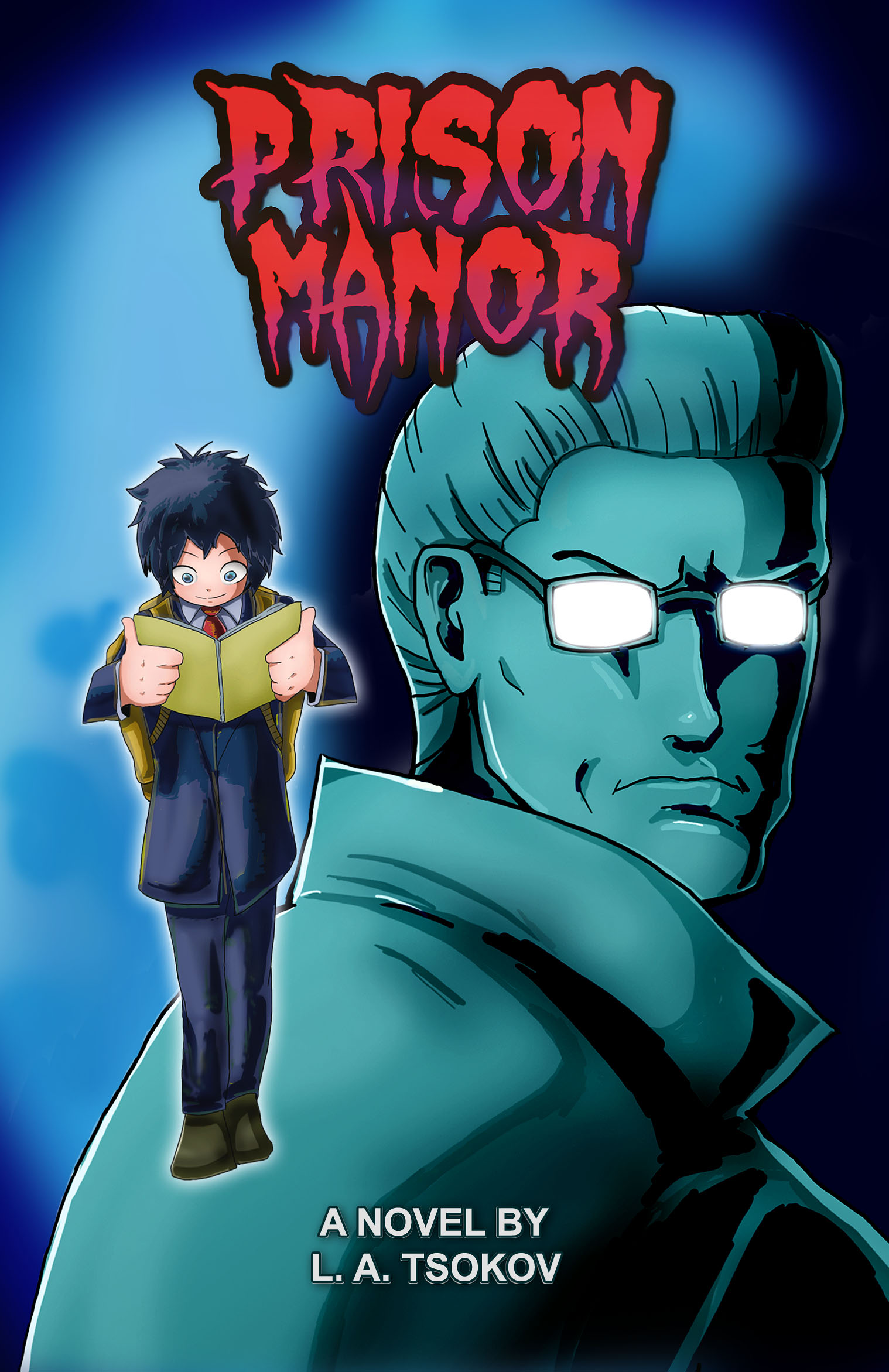 Prison Manor by L.A. Tsokov | Goodreads