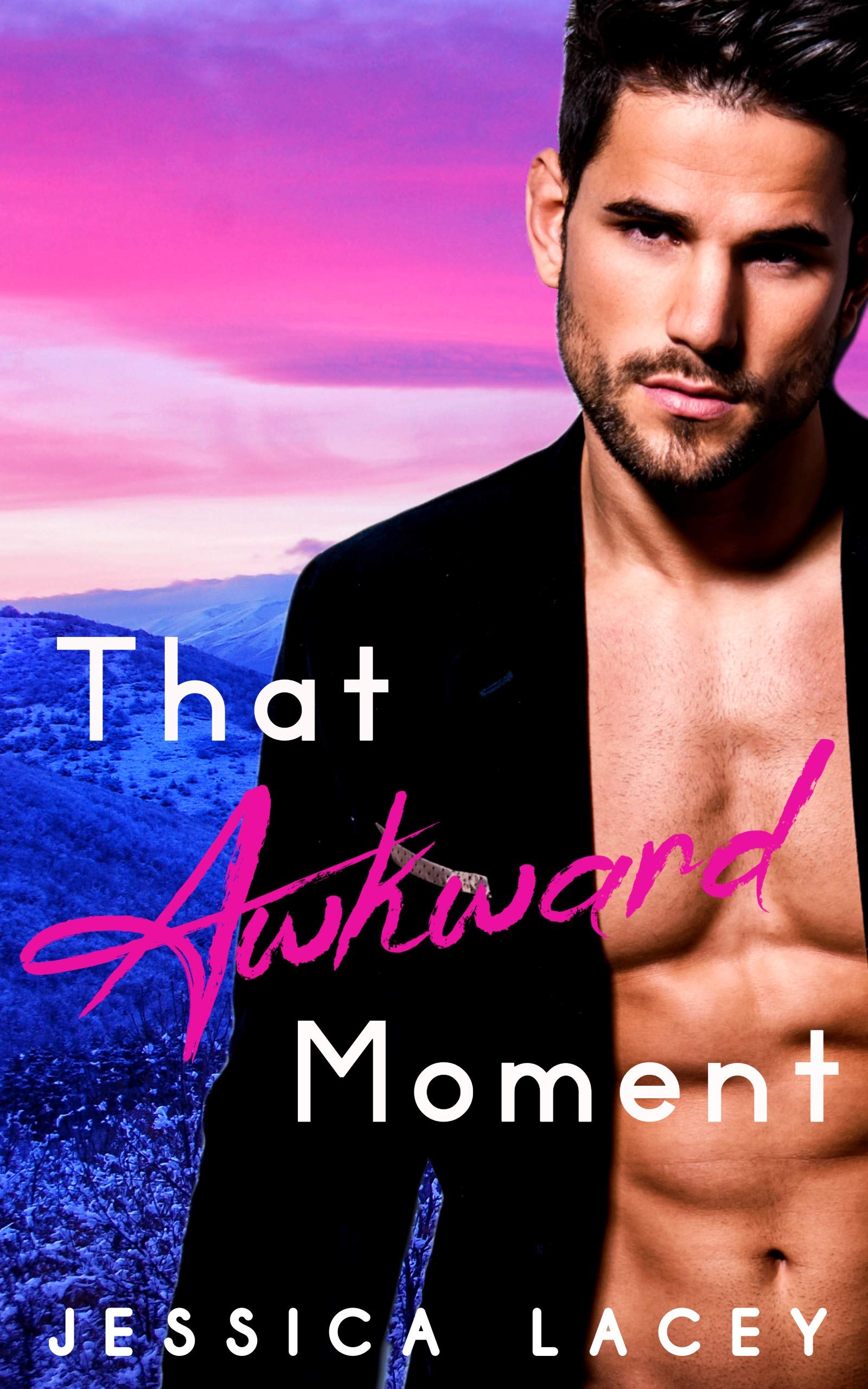 That Awkward Moment by Jessica Lacey | Goodreads