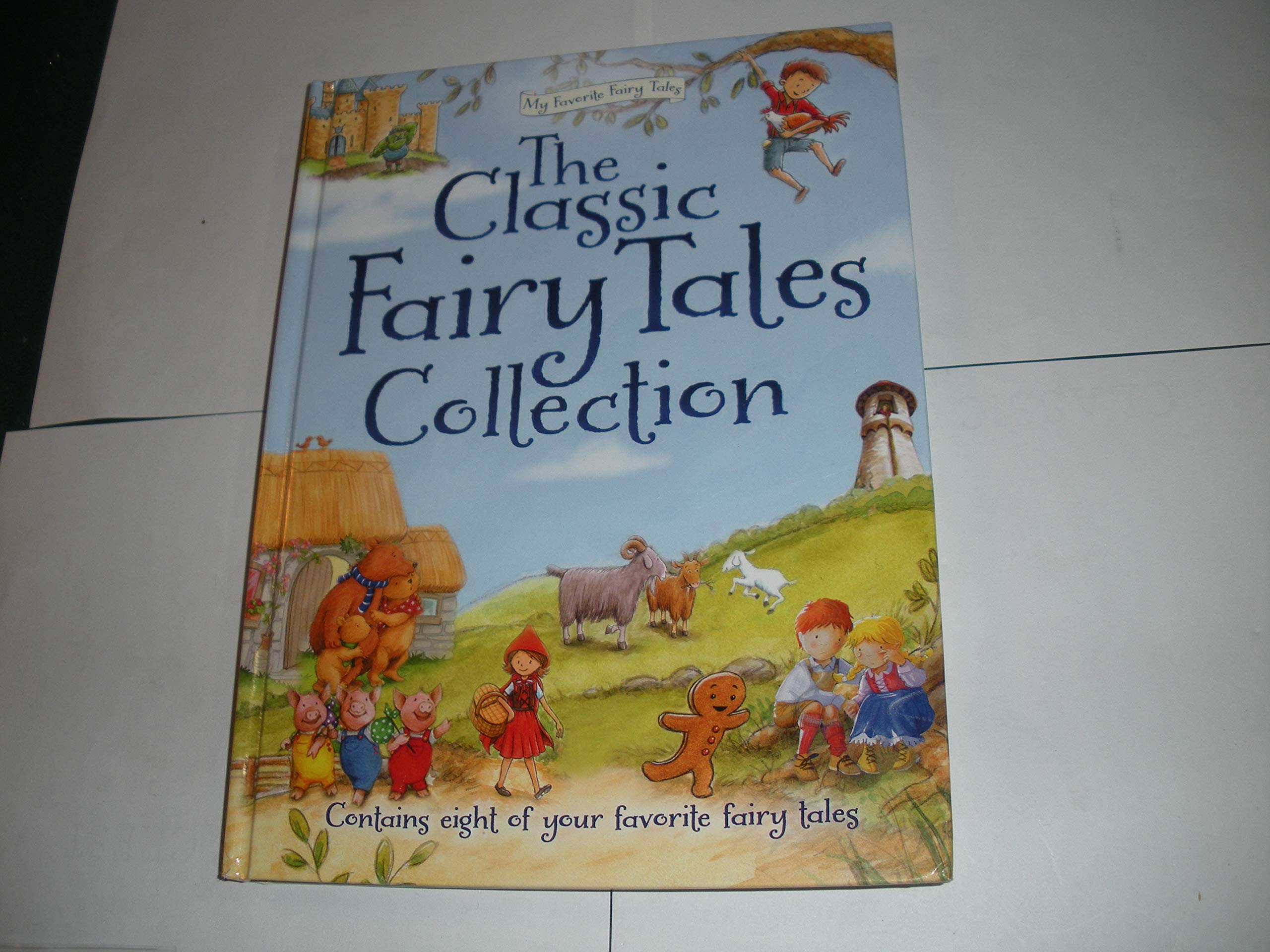 THE CLASSIC FAIRY TALES COLLECTION Hardcover by Nina Filipek | Goodreads