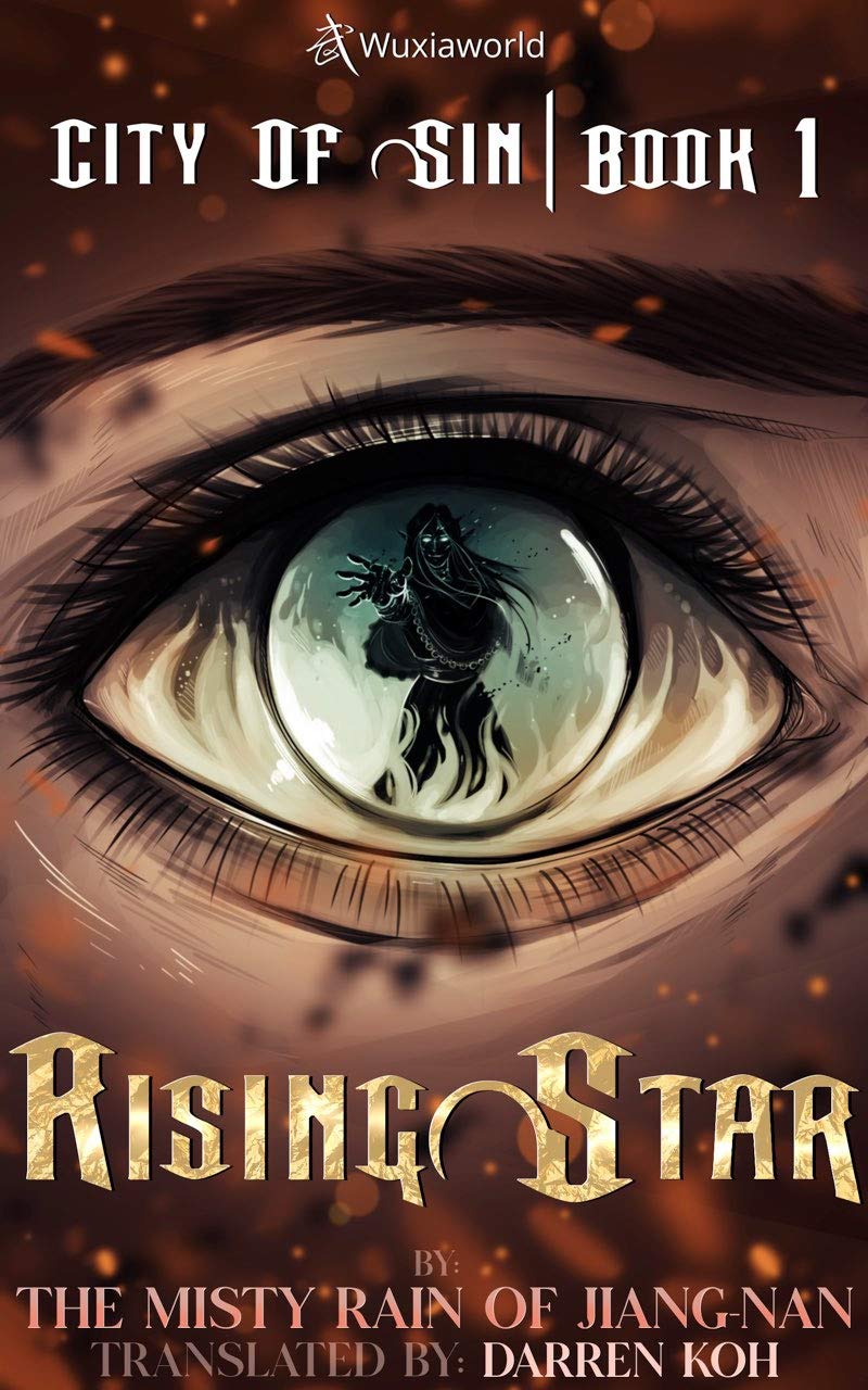 Rising Star: Book 1 of City of Sin by 烟雨江南 | Goodreads