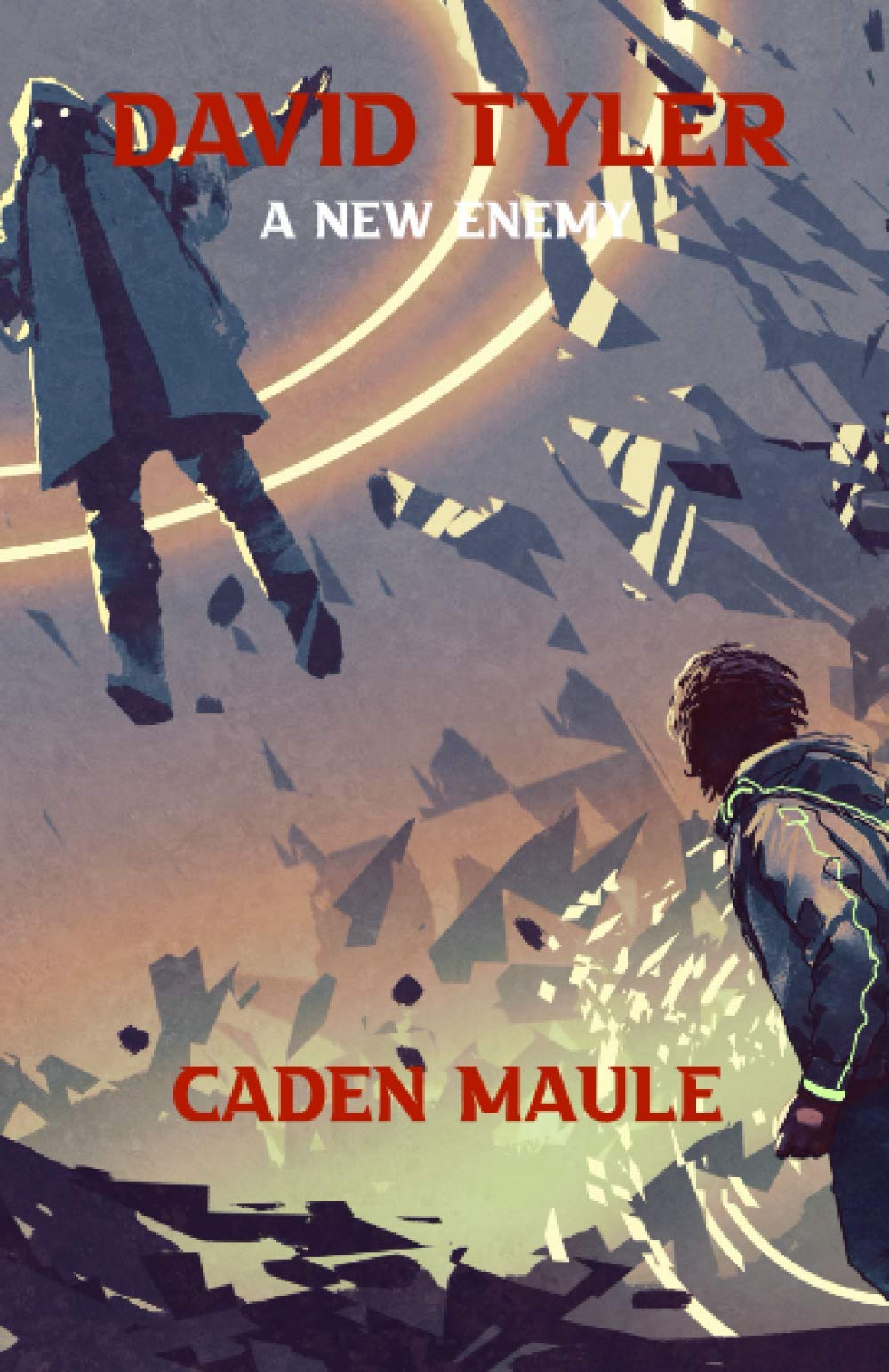 David Tyler - A New Enemy (Book 2) by Caden Maule | Goodreads