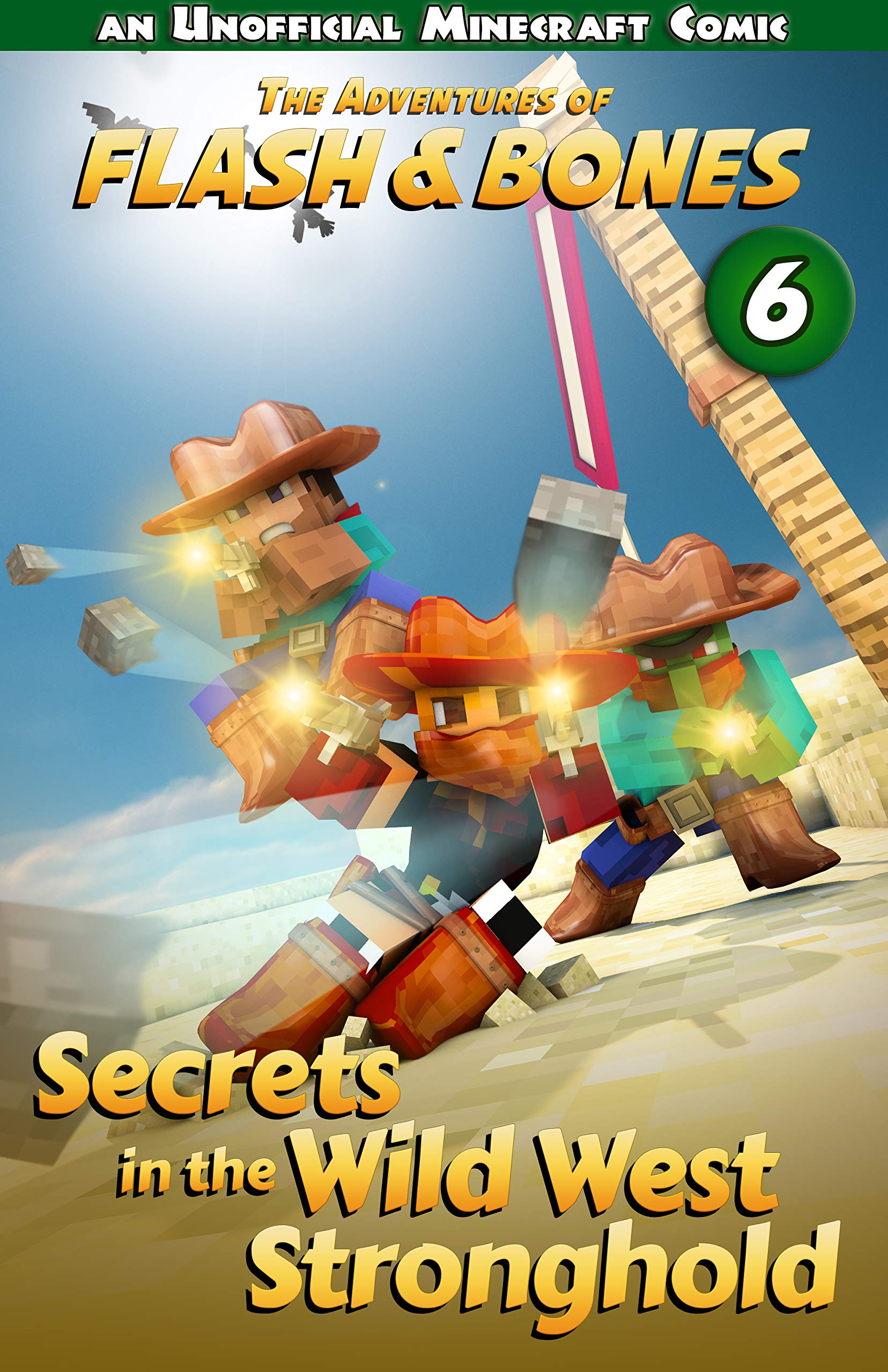 Secrets in the Wild West Stronghold: Fun Minecraft Fiction by Calvin ...