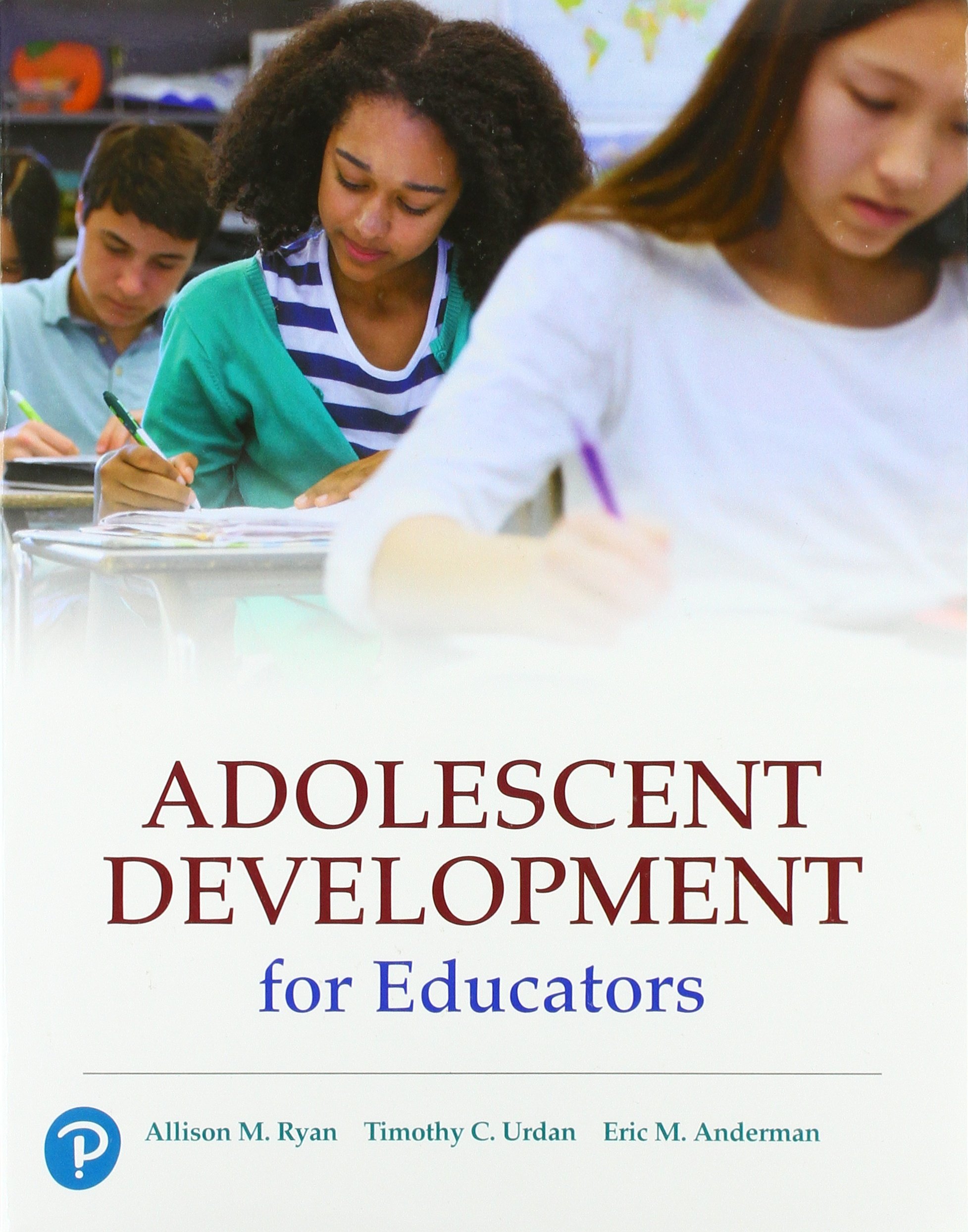 Adolescent Development for Educators [with eText + MyEducationLab ...