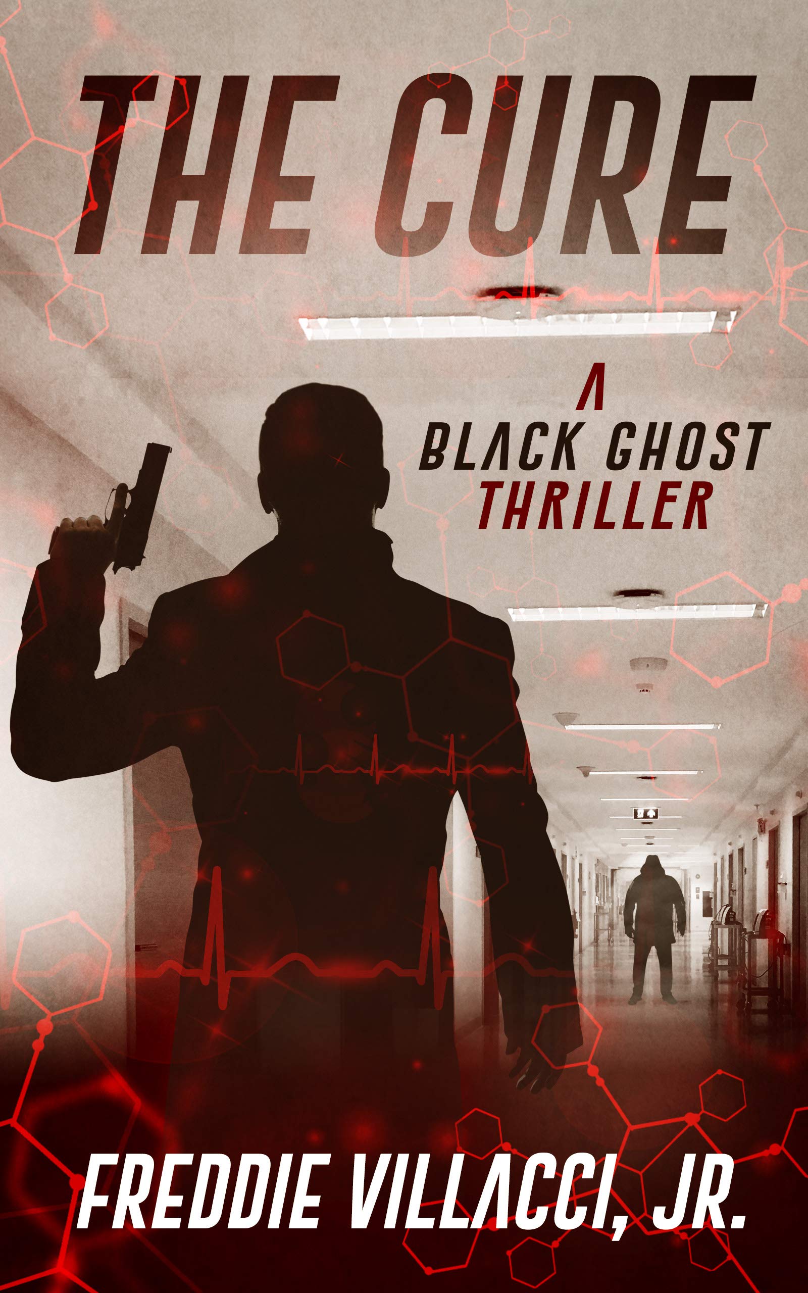 The Cure (Black Ghost, #2) by Freddie Villacci Jr. | Goodreads
