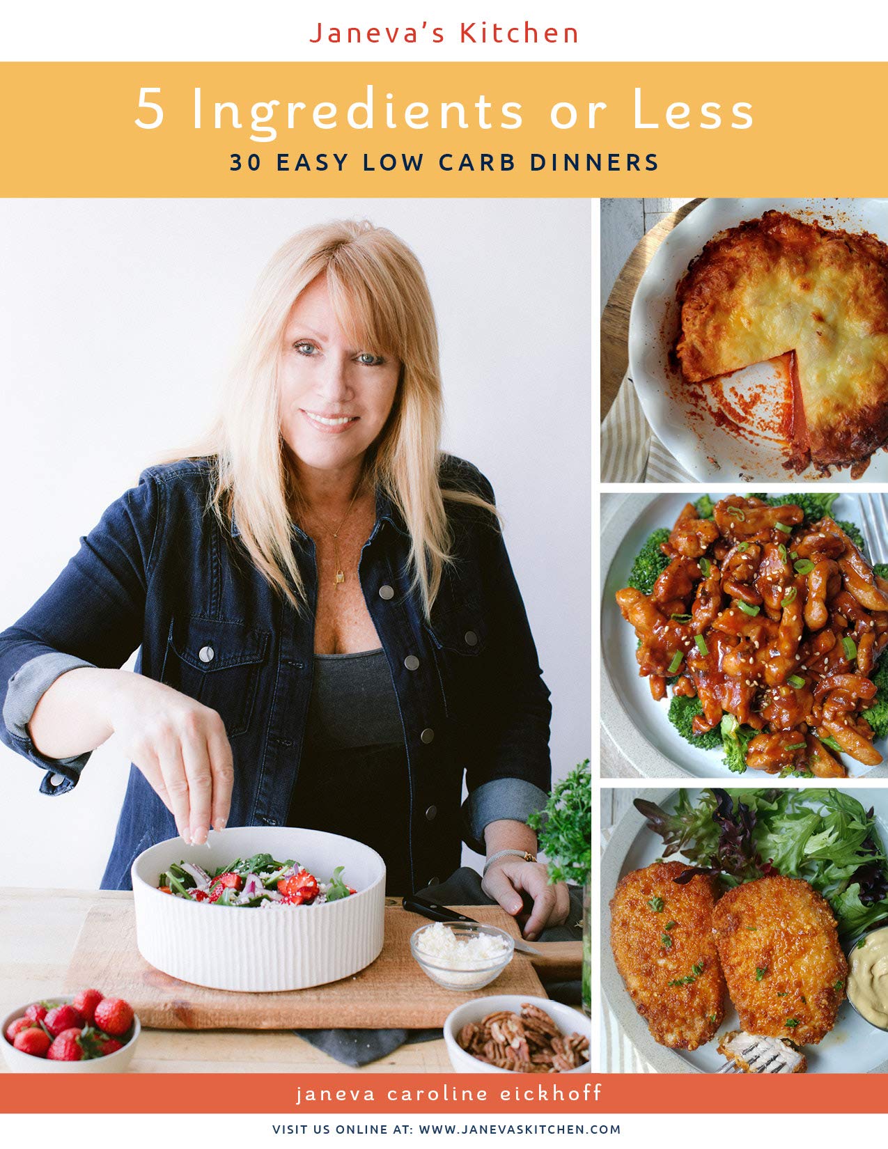 Janeva’s Kitchen: 5 Ingredients or Less - 30 Easy Low Carb Dinners by ...