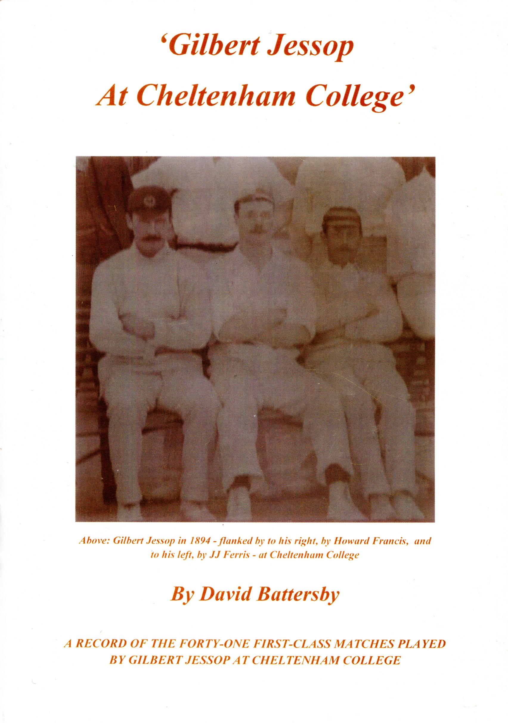 Gilbert Jessop at Cheltenham College by David Battersby | Goodreads