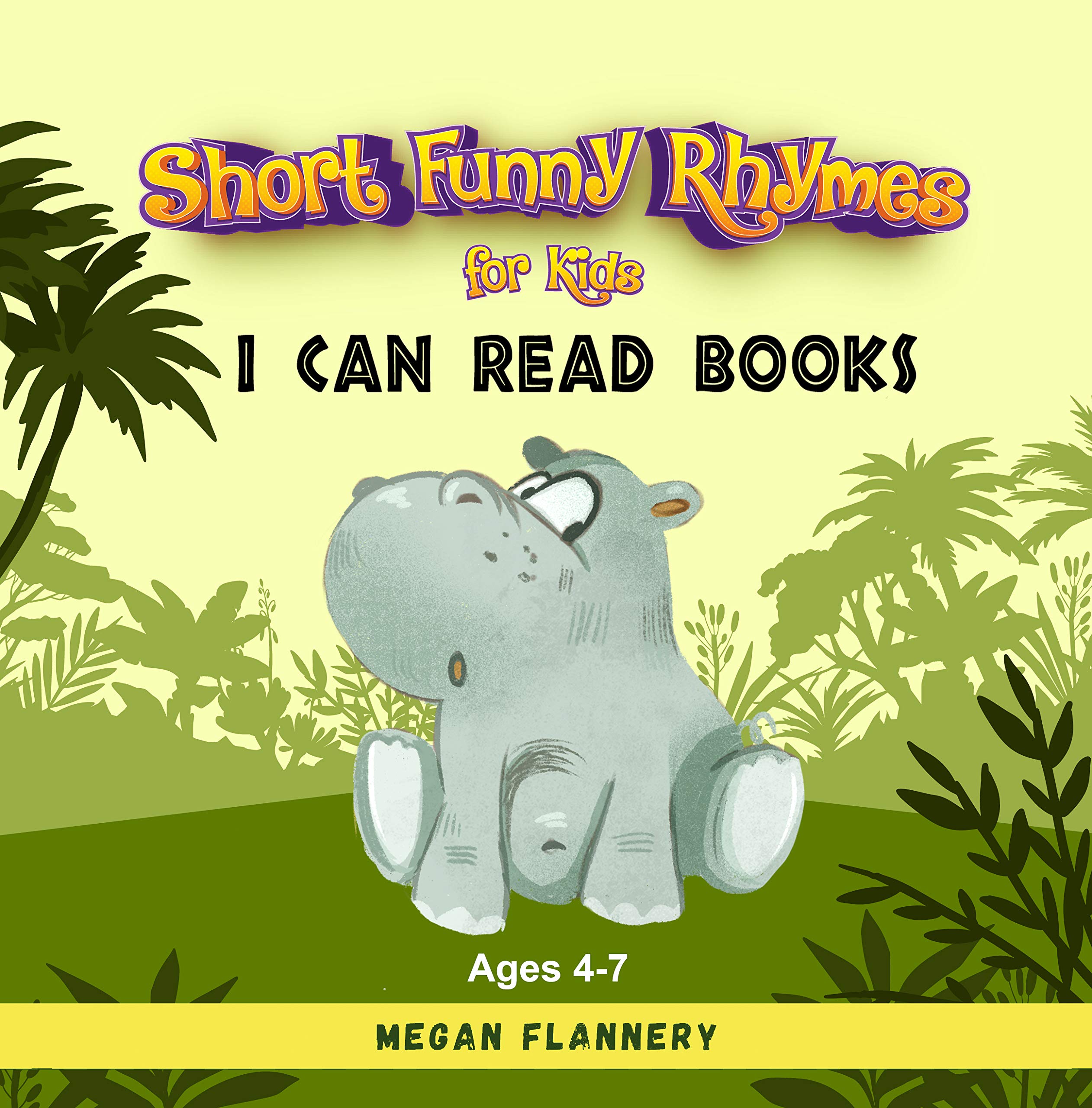 Short Funny Rhymes for Kids Ages 4-5: I Can Read Books Level 1-2 ...