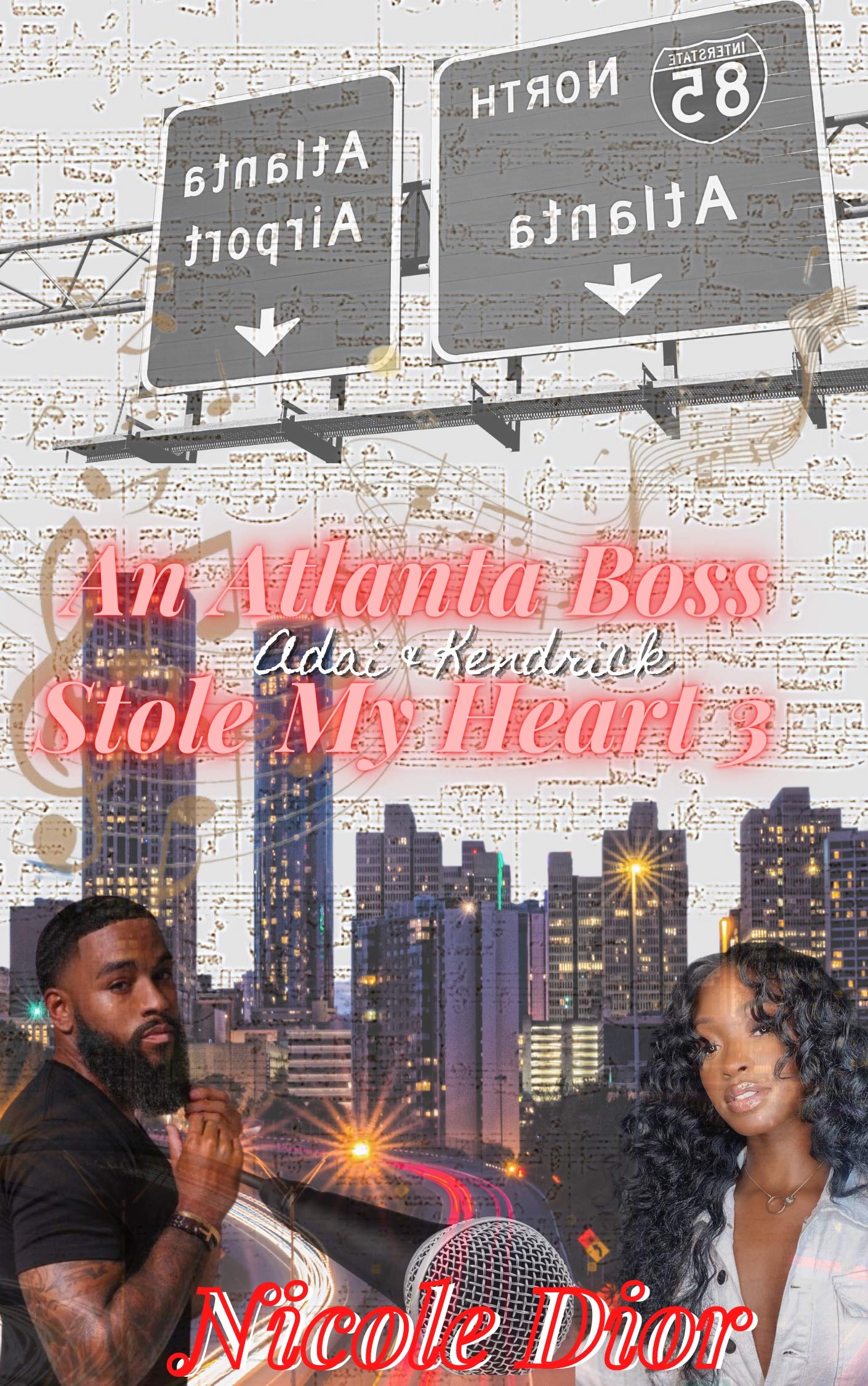 An Atlanta Boss Stole My Heart 3 (Rerelease) (An Atlanta Boss Stole My ...