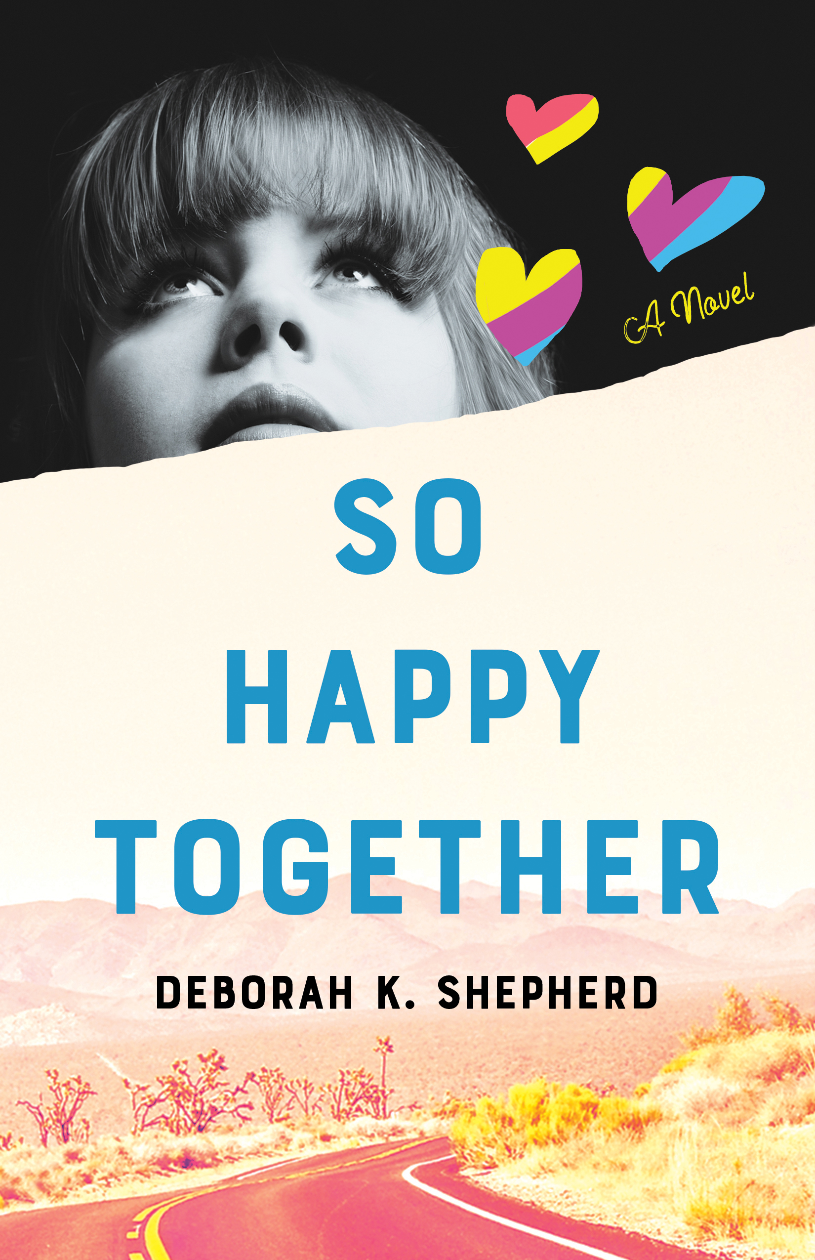 So Happy Together by Deborah K. Shepherd | Goodreads
