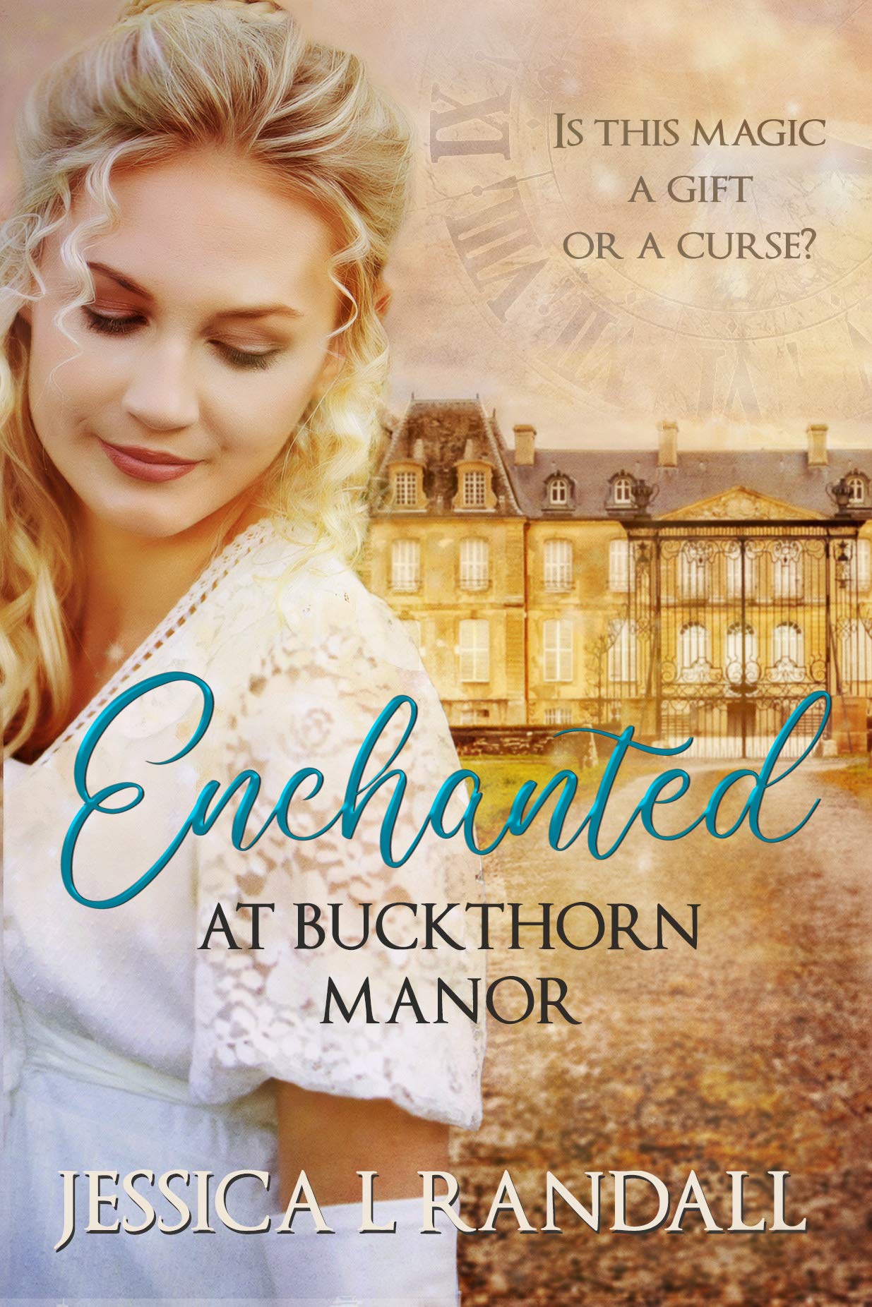 Enchanted at Buckthorn Manor by Jessica L. Randall | Goodreads